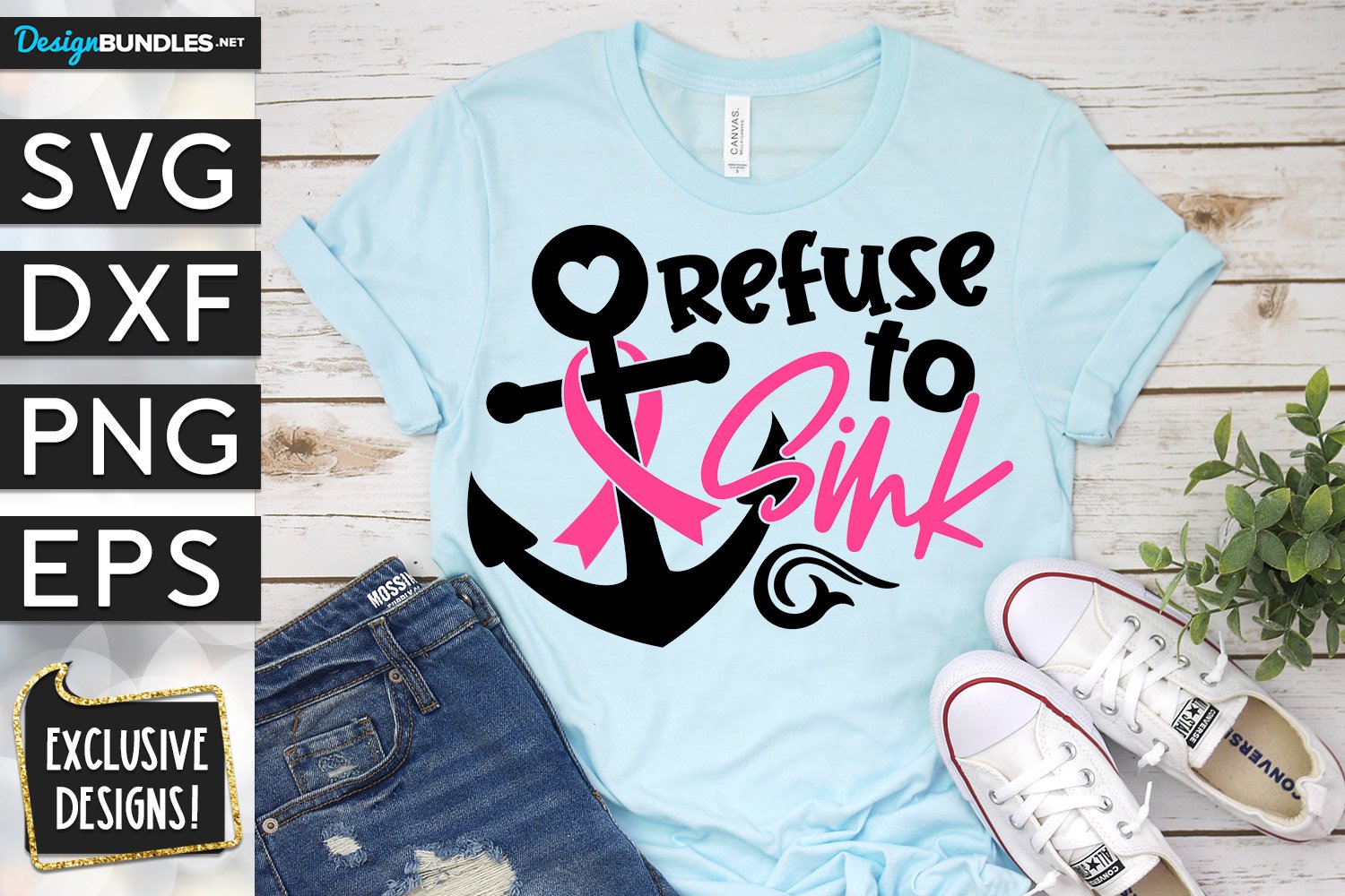 Refuse To Sink Breast Cancer SVG DXF PNG EPS Refuse To Sink Breast Cancer SVG DXF PNG EPS