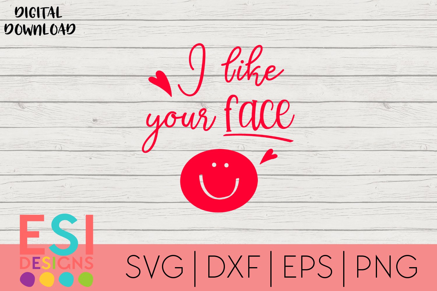 I Like Your Face SVG (1354687) | SVGs | Design Bundles