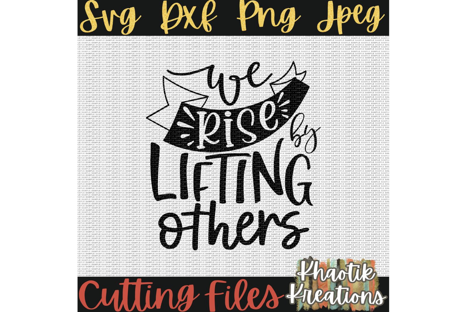 We Rise by Lifting Others Svg, Positive Svg, Inspirational (715768 ...