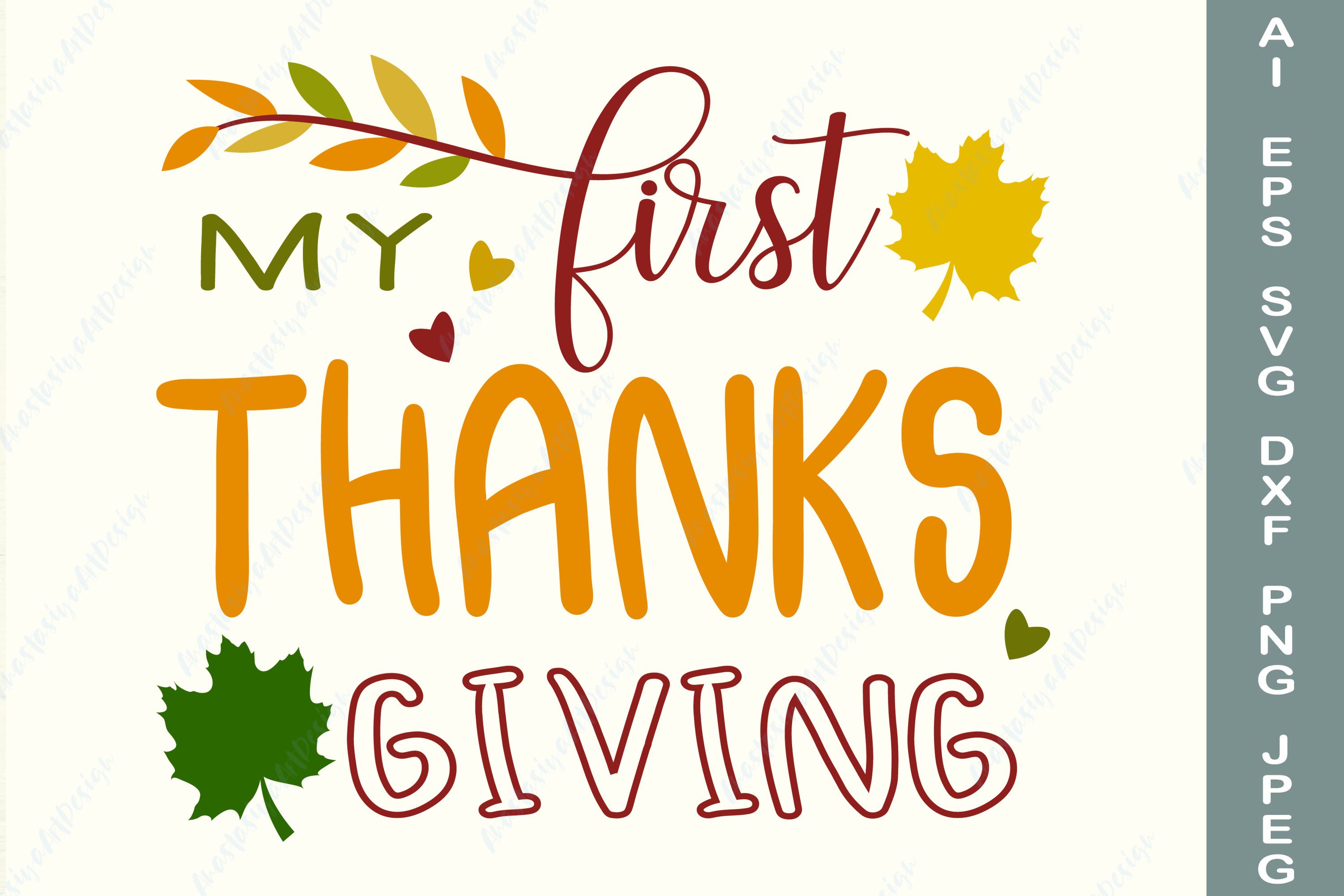 My first thanksgiving svg, Kids shirt svg, Turkey day dxf (912850 ...