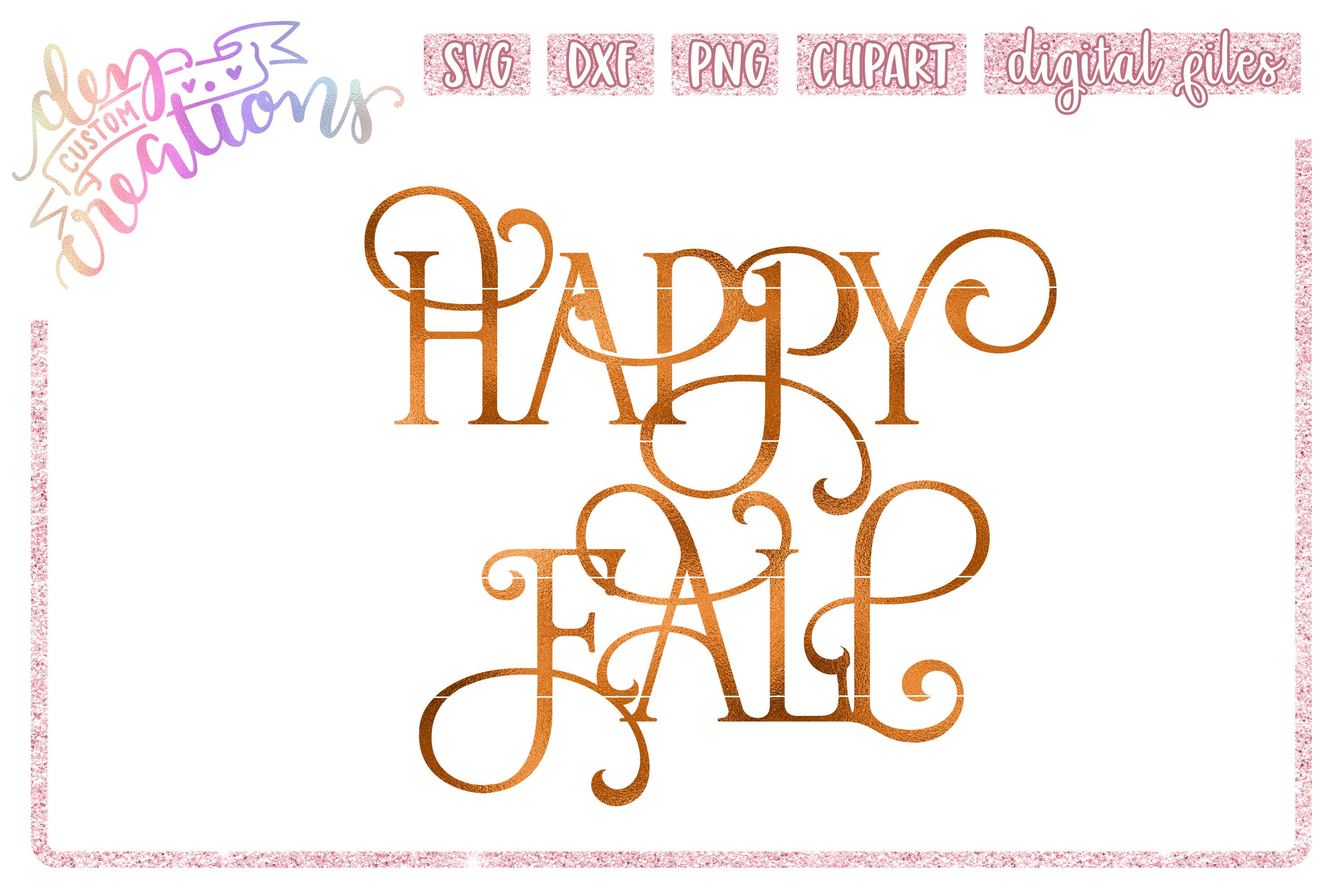 Happy Fall - SVG DXF cut files (306055) | SVGs | Design Bundles
