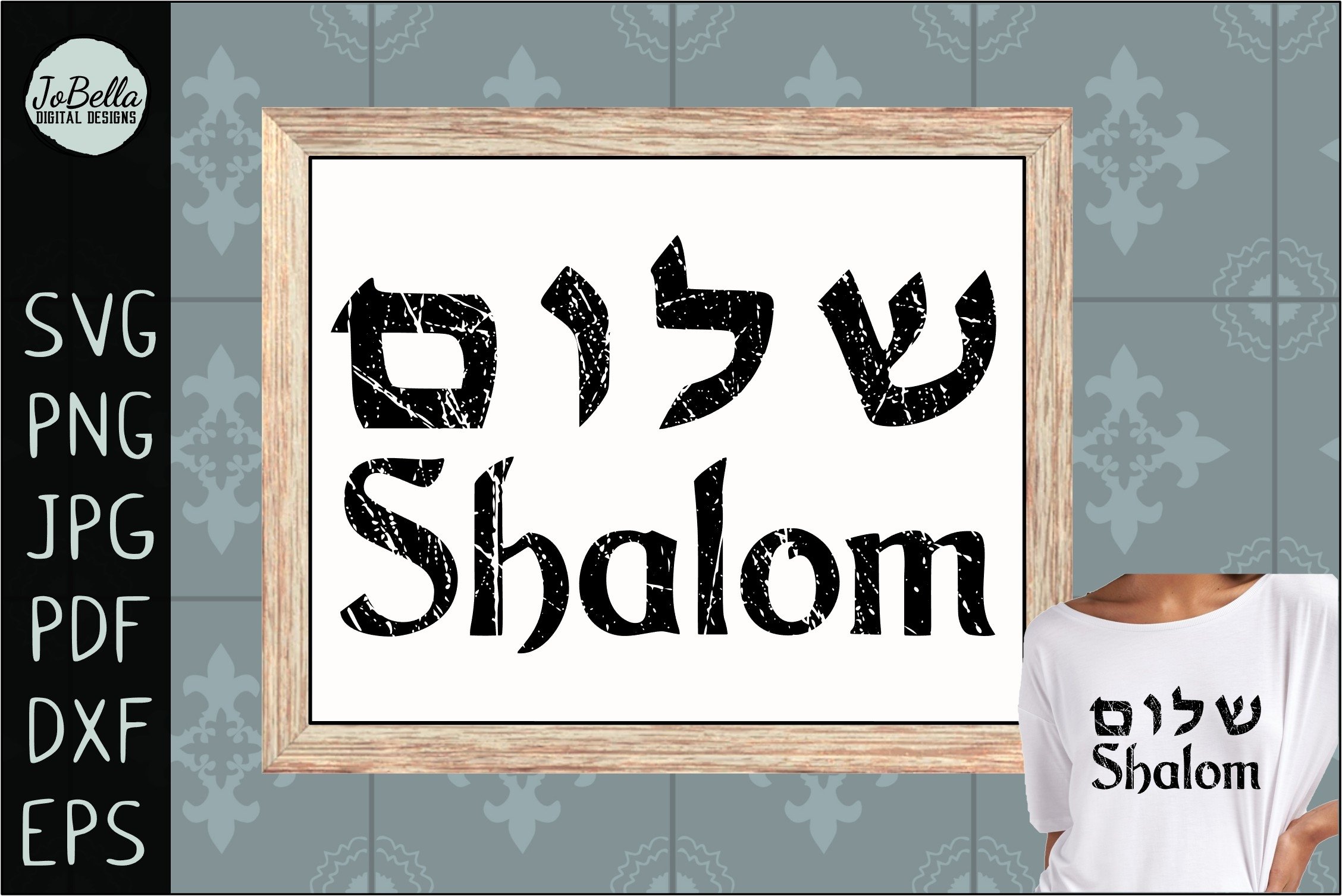 Distressed Shalom SVG, Printable and Sublimation PNG (349678) | Cut ...