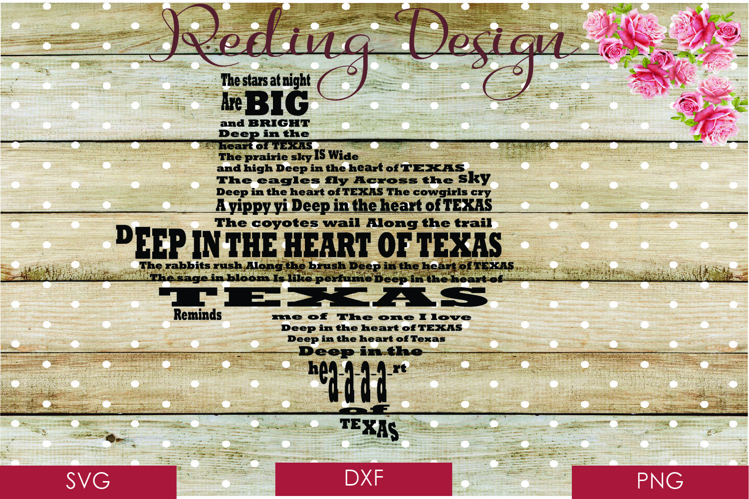 Deep in the heart of Texas SVG DXF PNG Digital Cut Files (77619) | SVGs ...