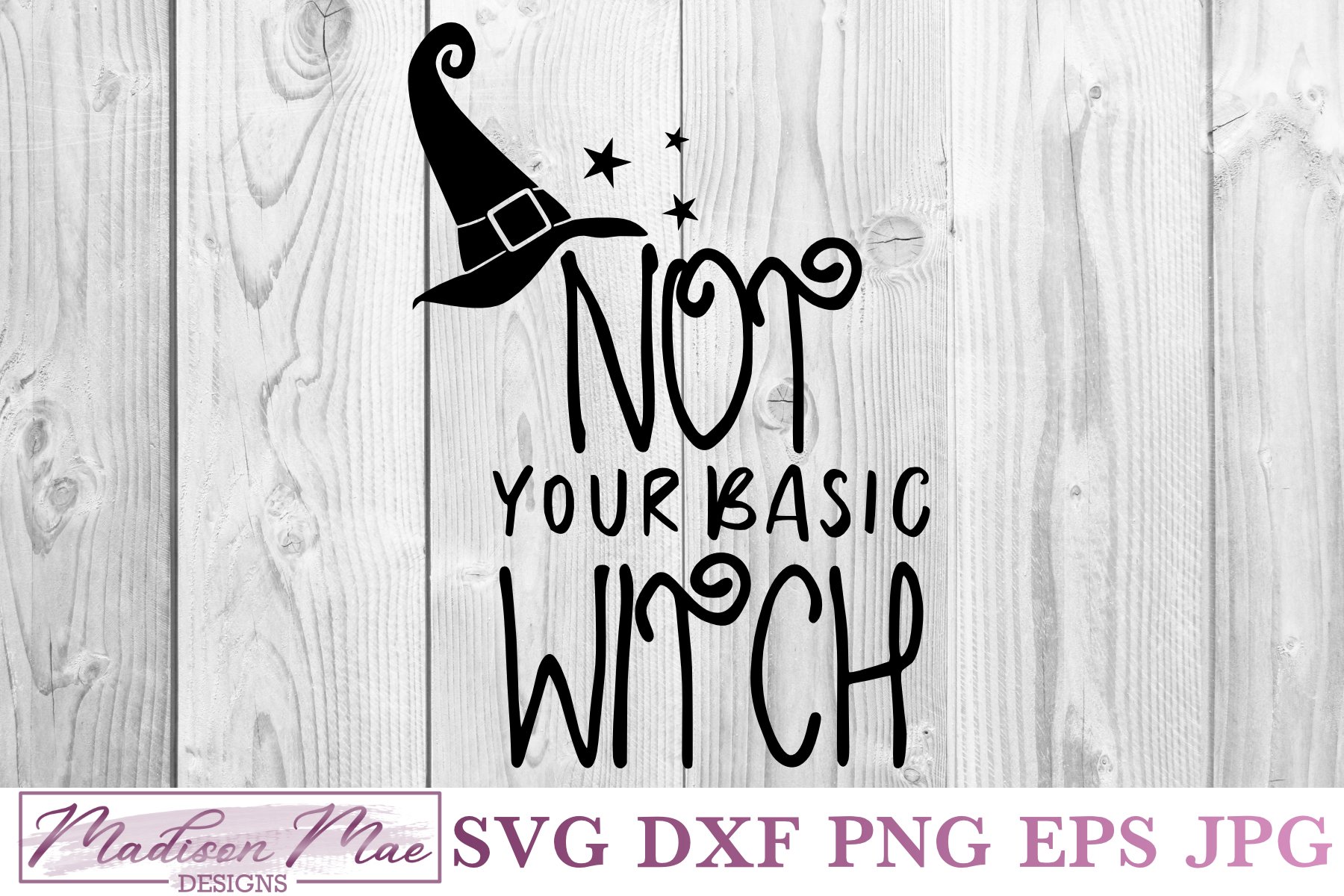 Not Your Basic Witch, Halloween Witch SVG (361778) | Cut Files | Design ...