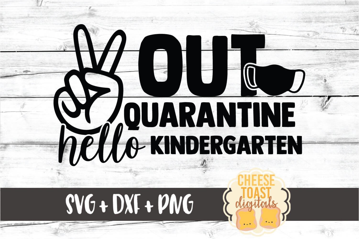 Peace Out Quarantine Hello Kindergarten | Mask SVG (807270) | Cut Files ...