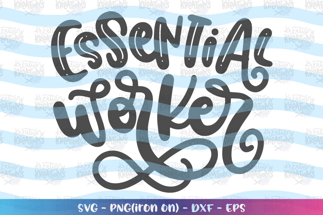 People svg Essential worker svg (540573) | Hand Lettered | Design Bundles
