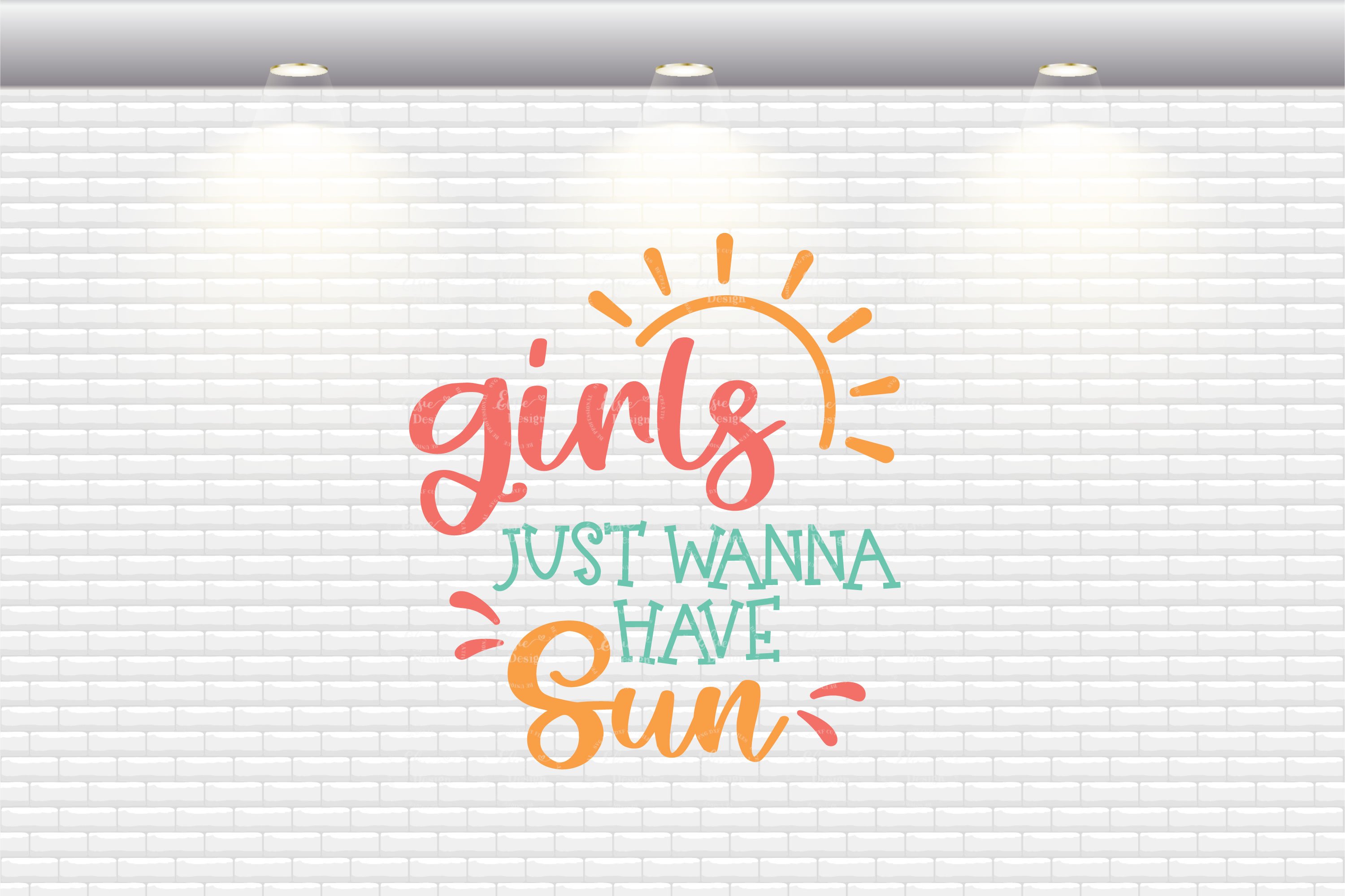 Girls Just Wanna Have Sun SVG Cut Files (734014) | Cut Files | Design Bundles
