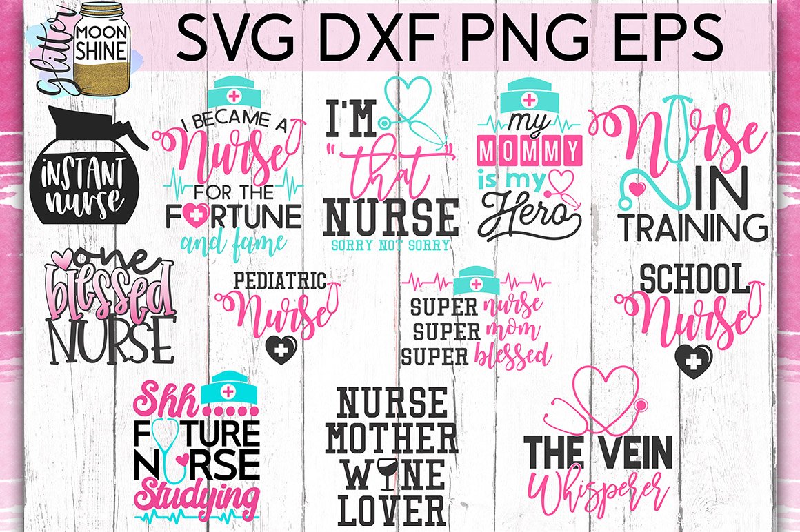 Nurse Life Bundle of 26 #2 SVG DXF PNG EPS Cutting Files (370066) | Cut ...