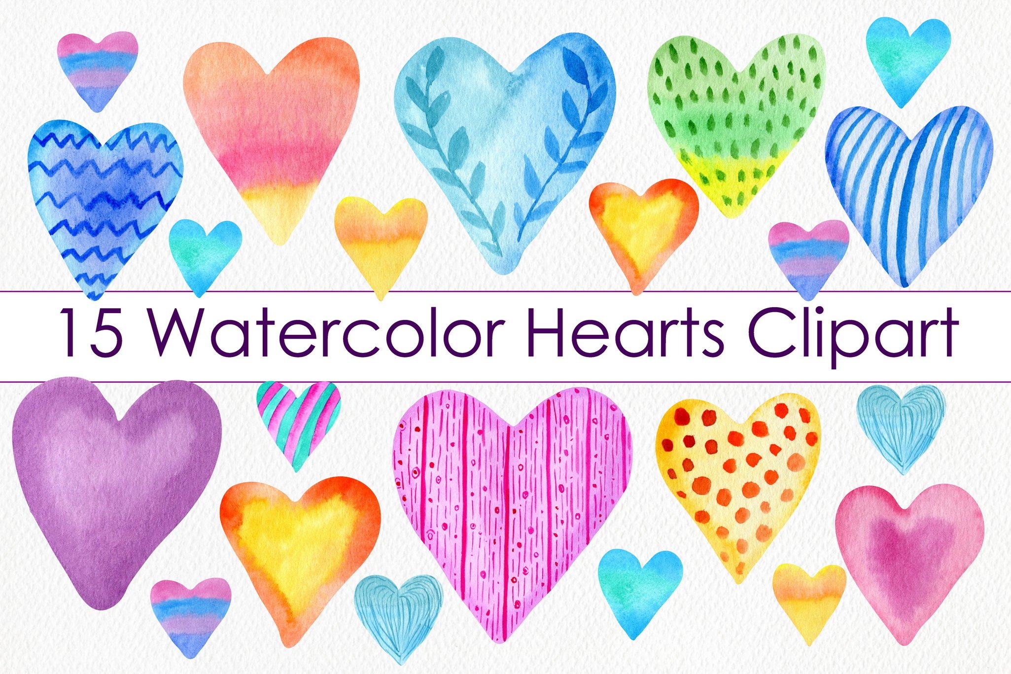 15 Watercolor Hearts - Valentine's Day Clipart PNG, JPEG (1147226 ...