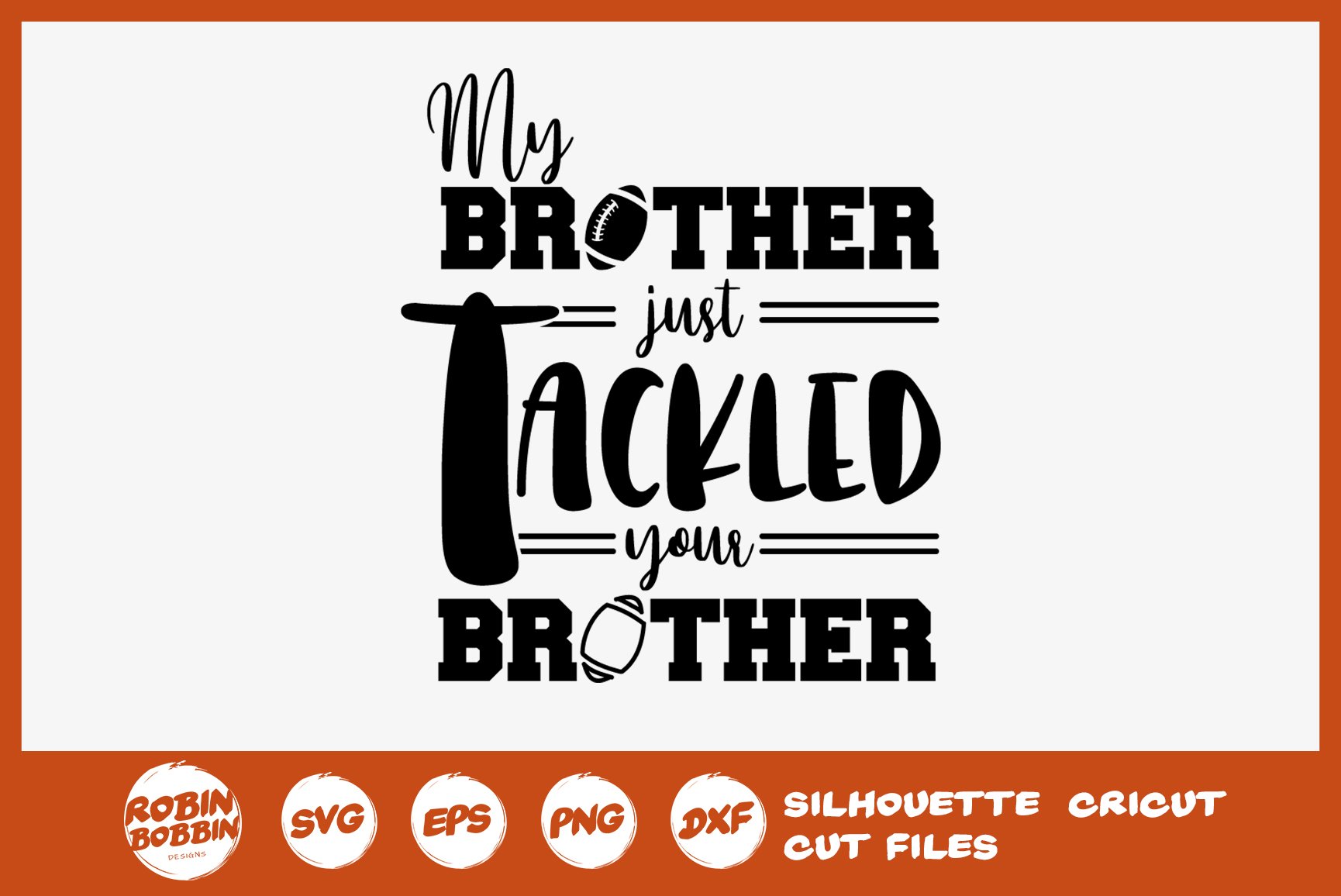 Football Brother Quotes
