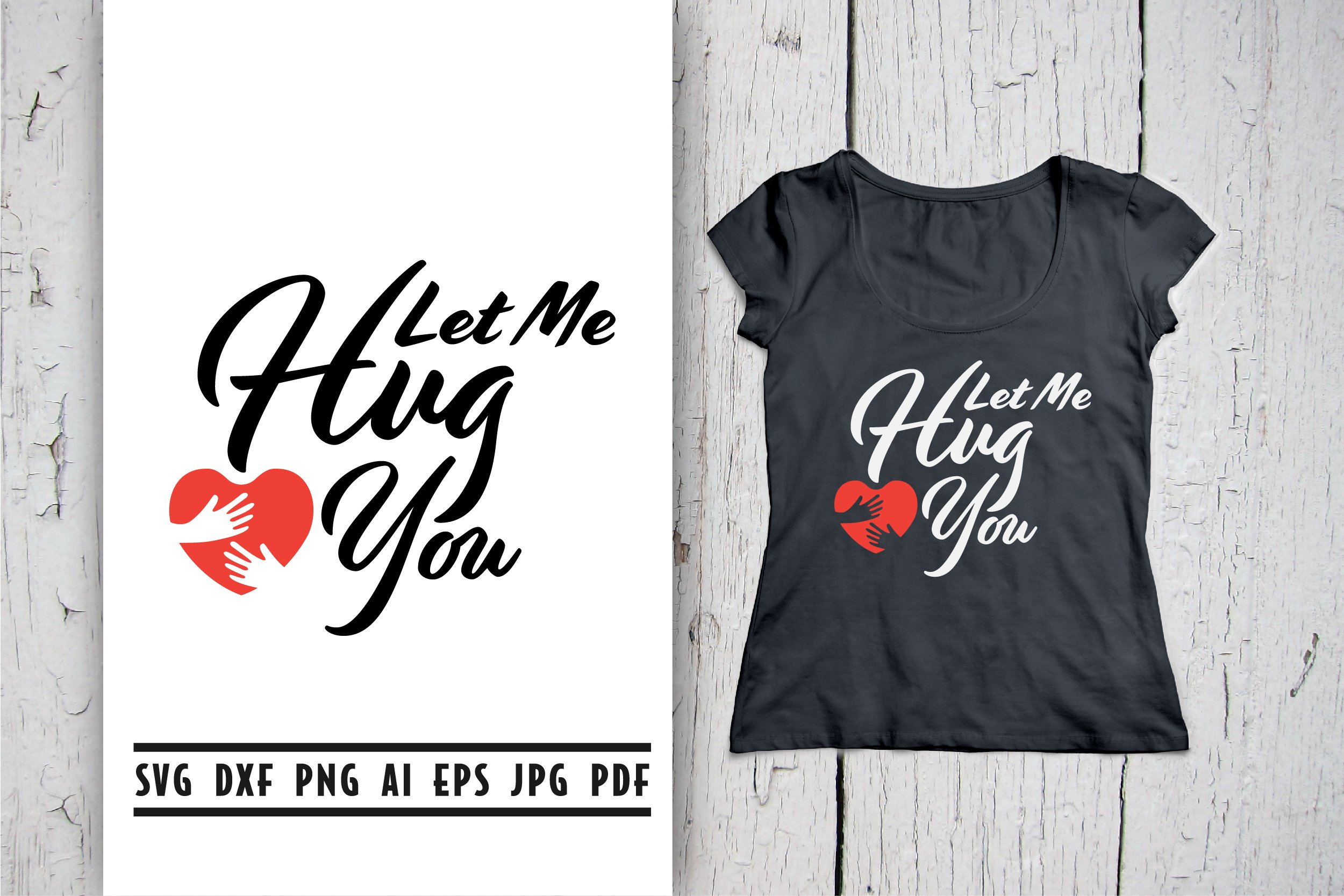Let Me Hug You Svg, Love Quote Svg (278711) | SVGs | Design Bundles