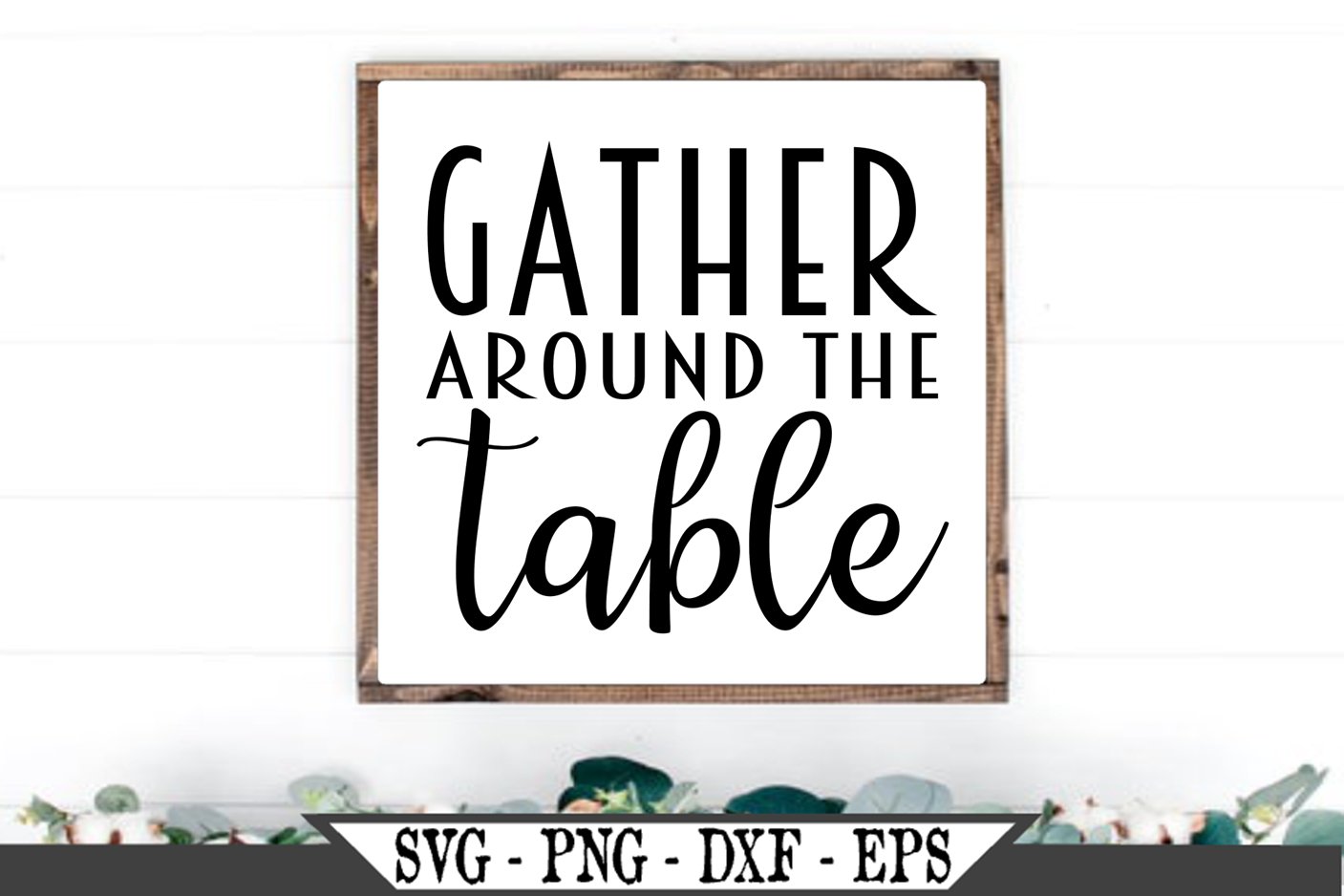 Gather Around The Table SVG (479984) | SVGs | Design Bundles