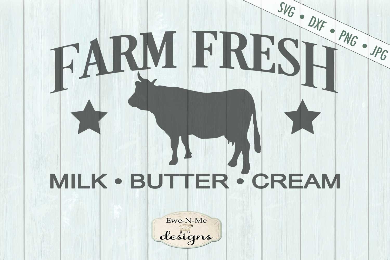 Farm Fresh Milk Butter Cream Cow SVG DXF File (237839) | Cut Files ...
