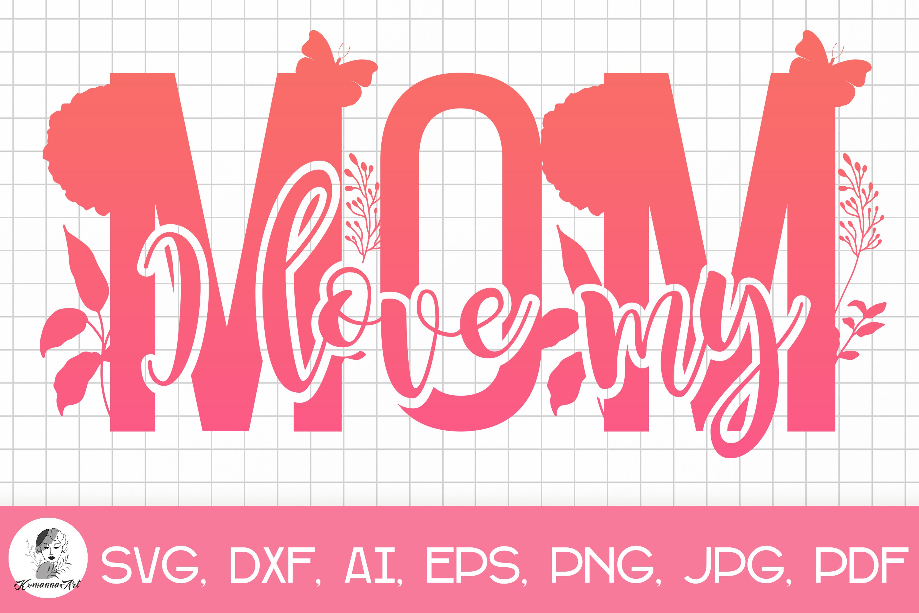 I love my Mom SVG Cut File, Mom cut file Template (1295666) | SVGs ...