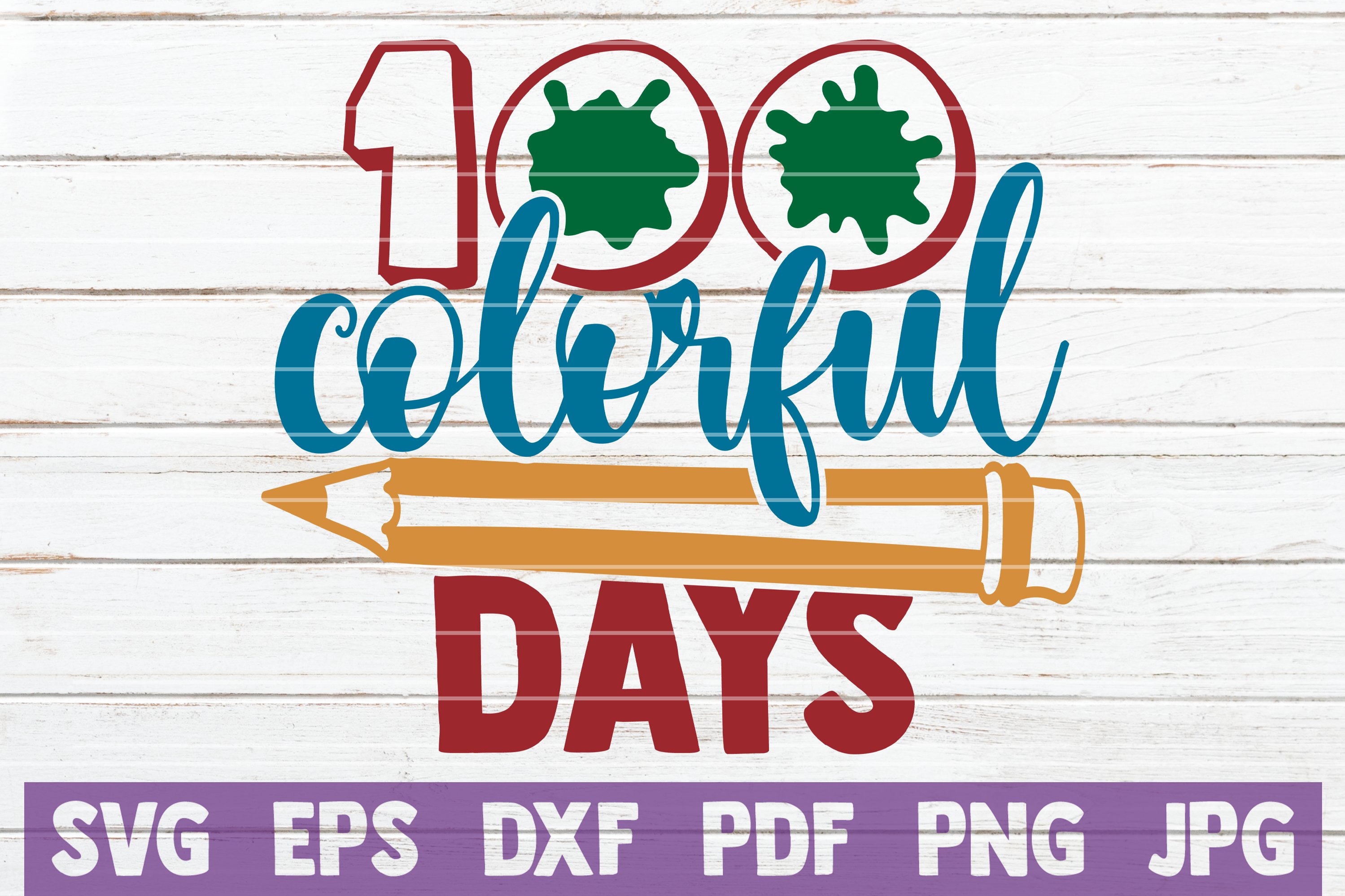 100 Colorful Days (1083610) | SVGs | Design Bundles