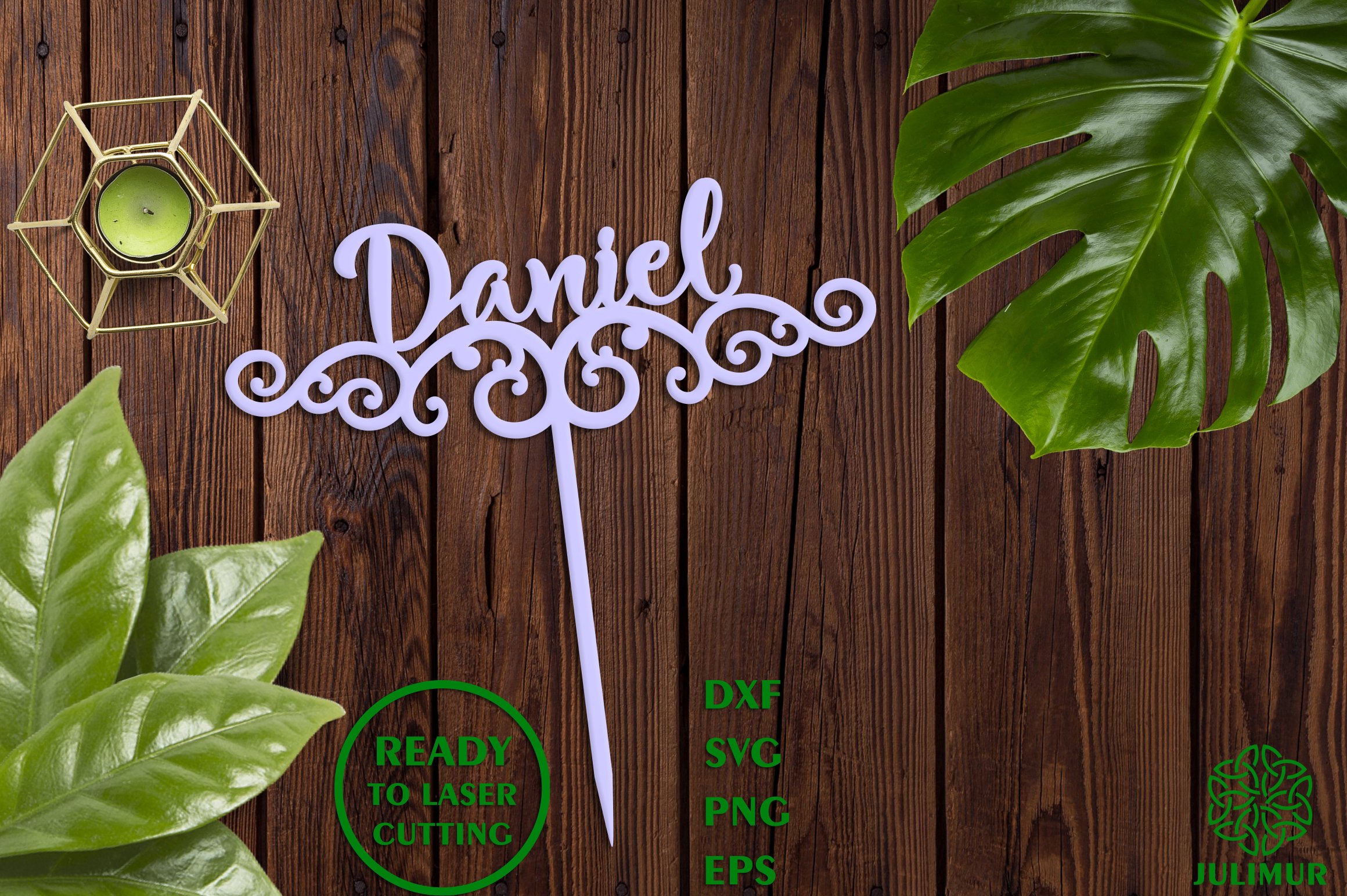 Daniel. Name topper for a birthday cake. Laser cutting. (684486 ...