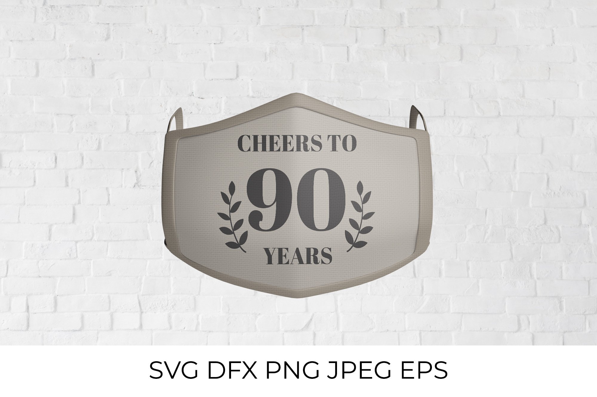 Cheers to 90 Years SVG cut file. 90th Birthday, Anniversary (883516 ...