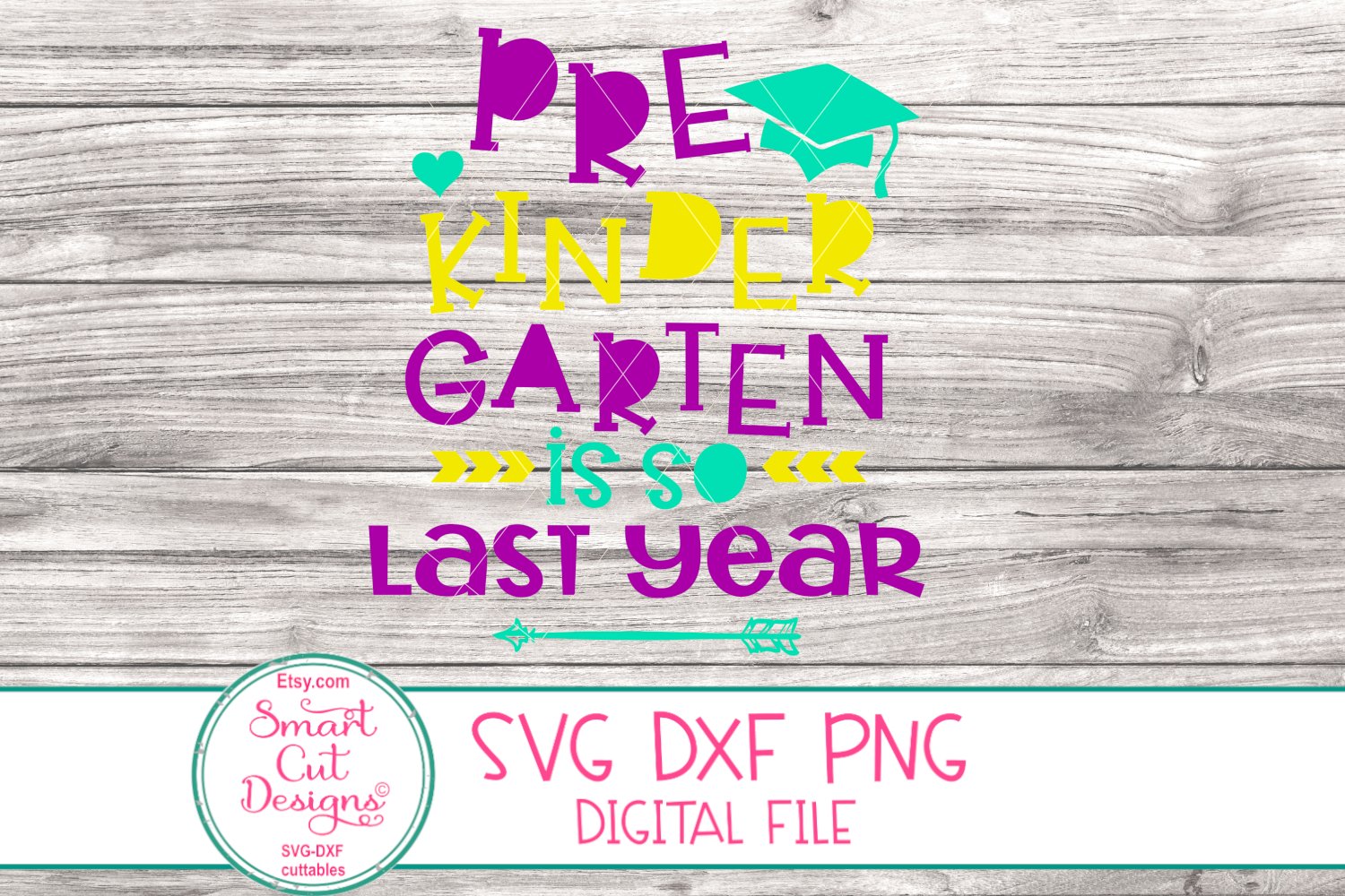 Pre K Is So Last Year SVG, Last Day Of School SVG,Pre K Grad (249530 ...