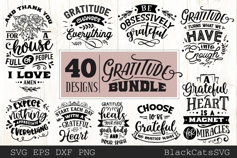 Gratitude SVG bundle 40 designs Grateful SVG (782753) | SVGs | Design ...