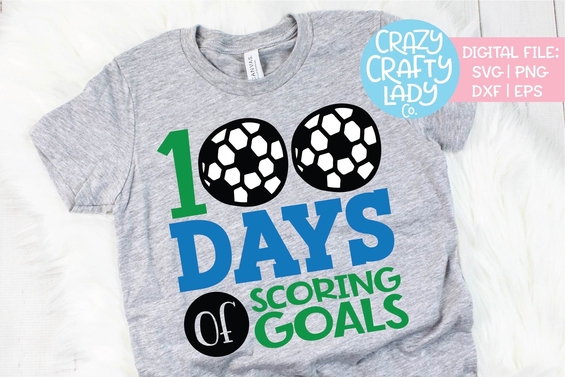100 Days of Scoring Goals School SVG DXF EPS PNG Cut File (415376 ...