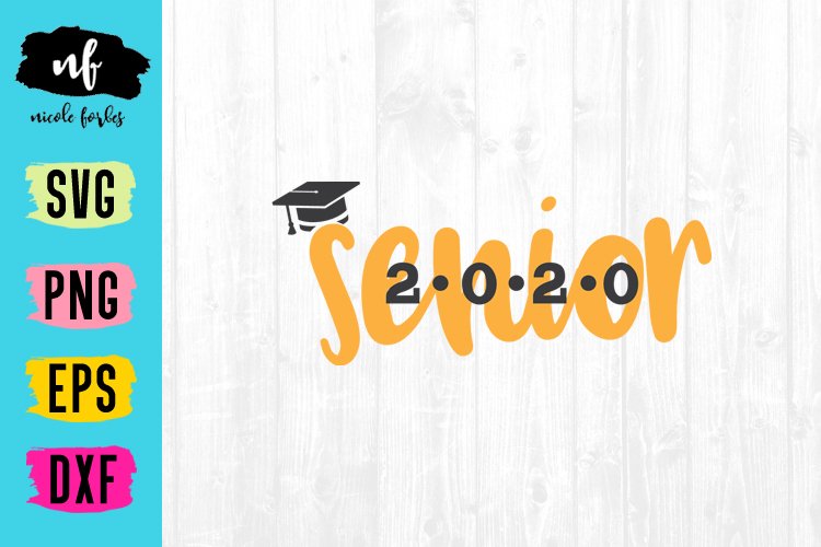 Senior 2020 Graduation SVG Bundle (349987) | SVGs | Design Bundles