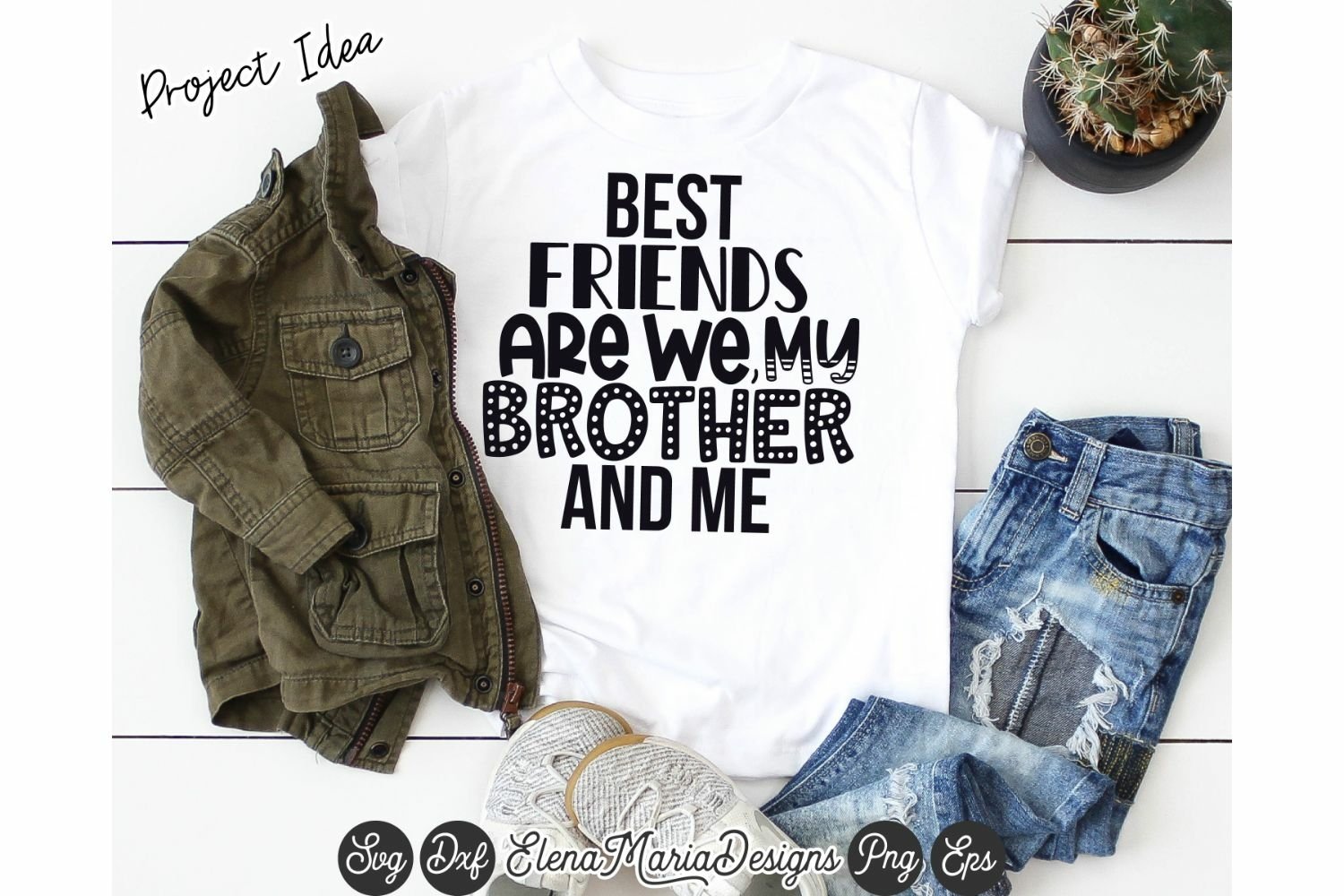 Best Friend | Brothers Svg File and Cut Files For Crafting (214477 ...