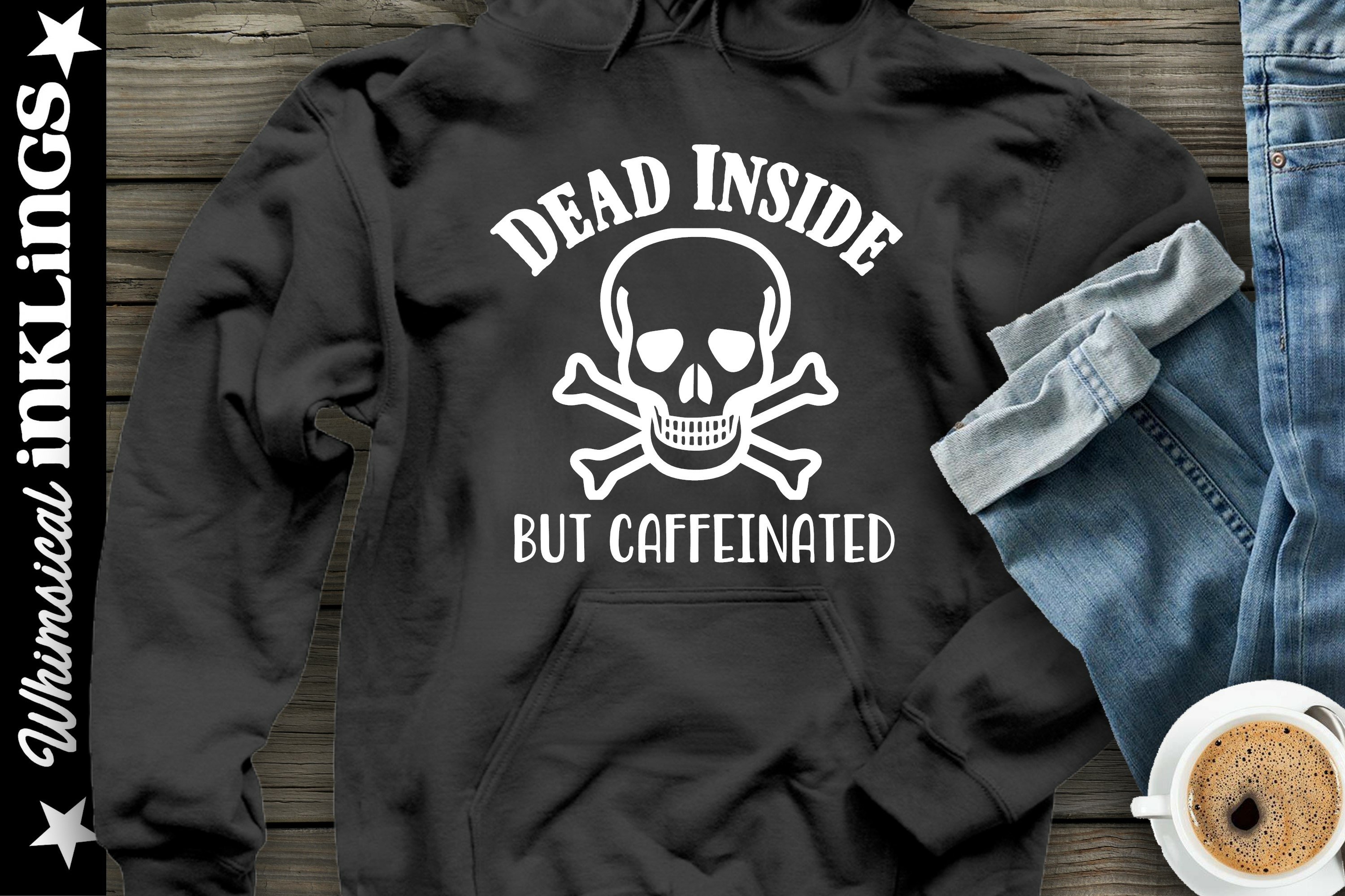 Dead Inside-Coffee SVG (1156419) | SVGs | Design Bundles