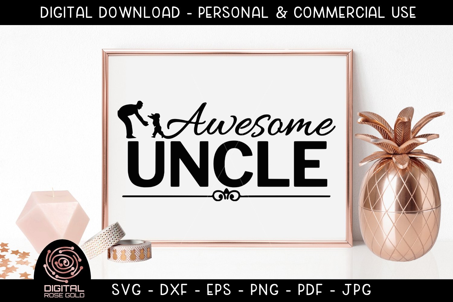 Awesome Uncle- Uncle SVG, Gift for Uncle, Uncle Family Quote (390930 ...
