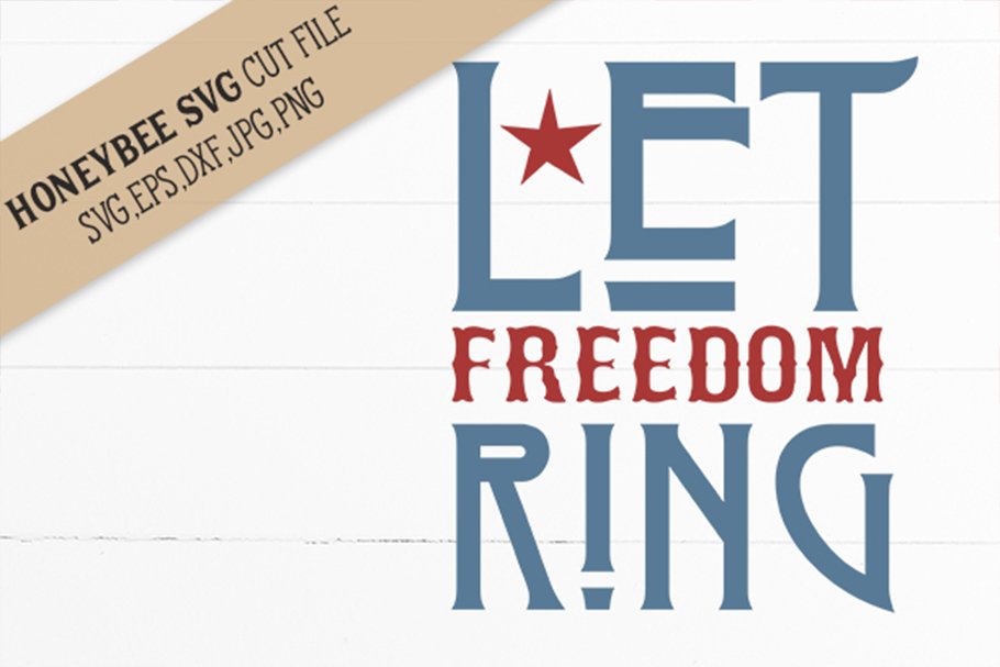 Let Freedom Ring SVG Cut File (143355) | SVGs | Design Bundles