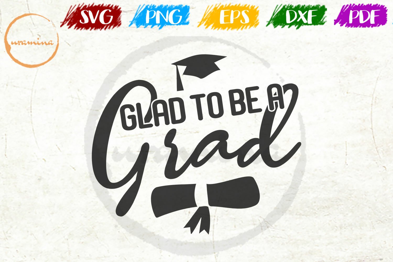 Glad To Be A Grad Graduation Quotes (1298583) | SVGs | Design Bundles