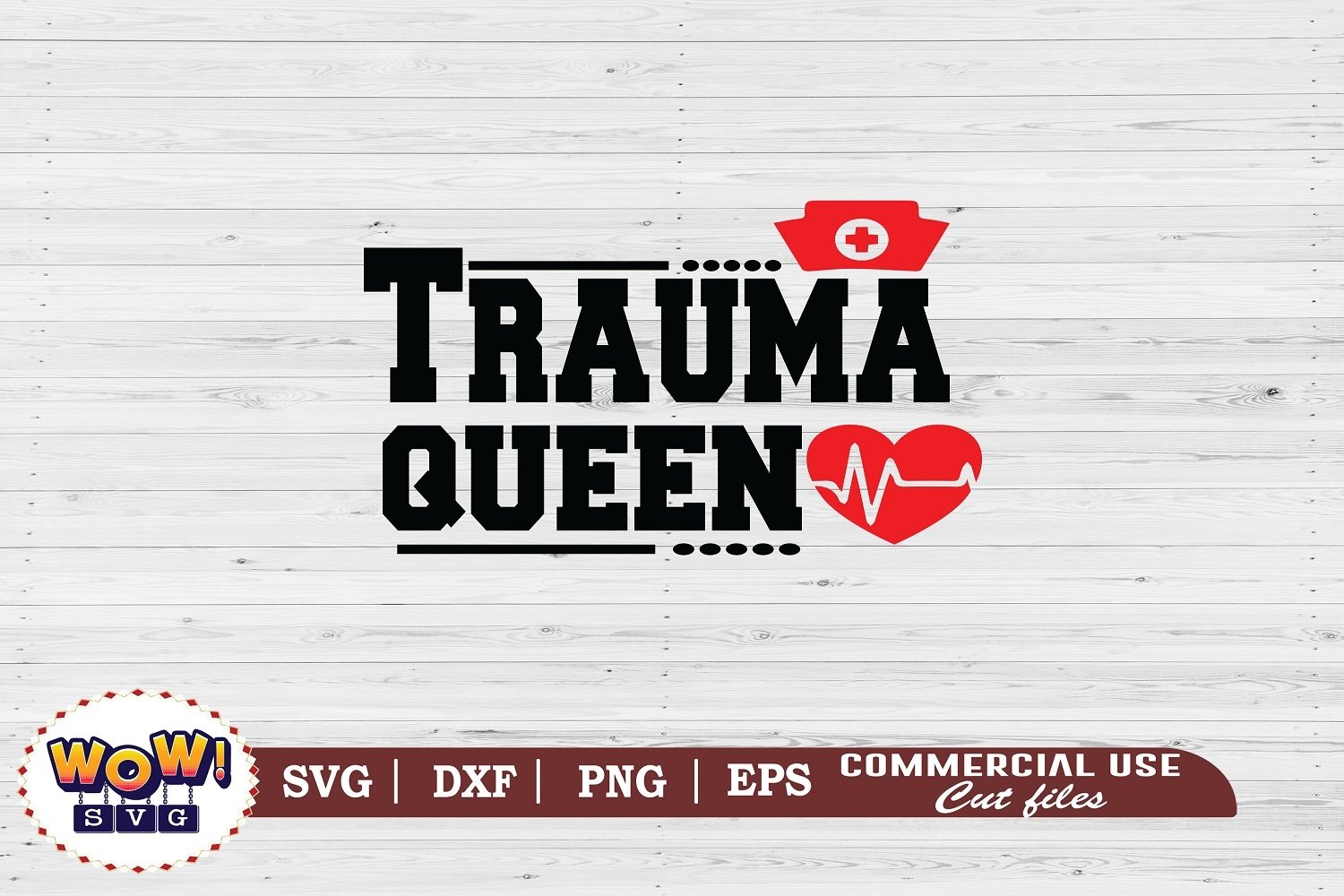 Trauma queen svg, Nurse svg, nursing svg (1002367) | Cut Files | Design ...