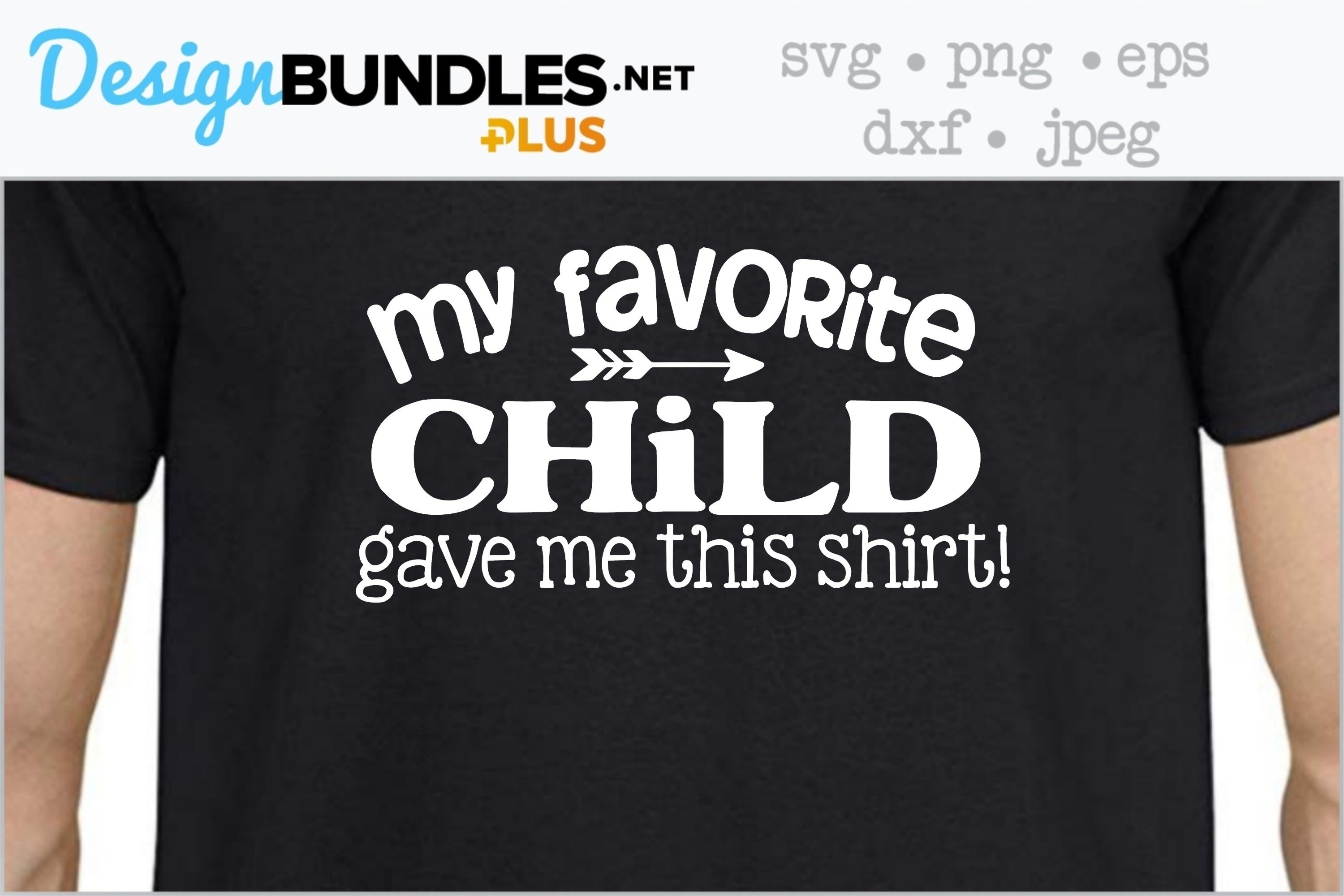 My Favorite Child SVG