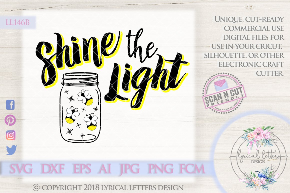 Shine the Light Firefly Mason Jar SVG Cut File LL146B (123551) | SVGs ...