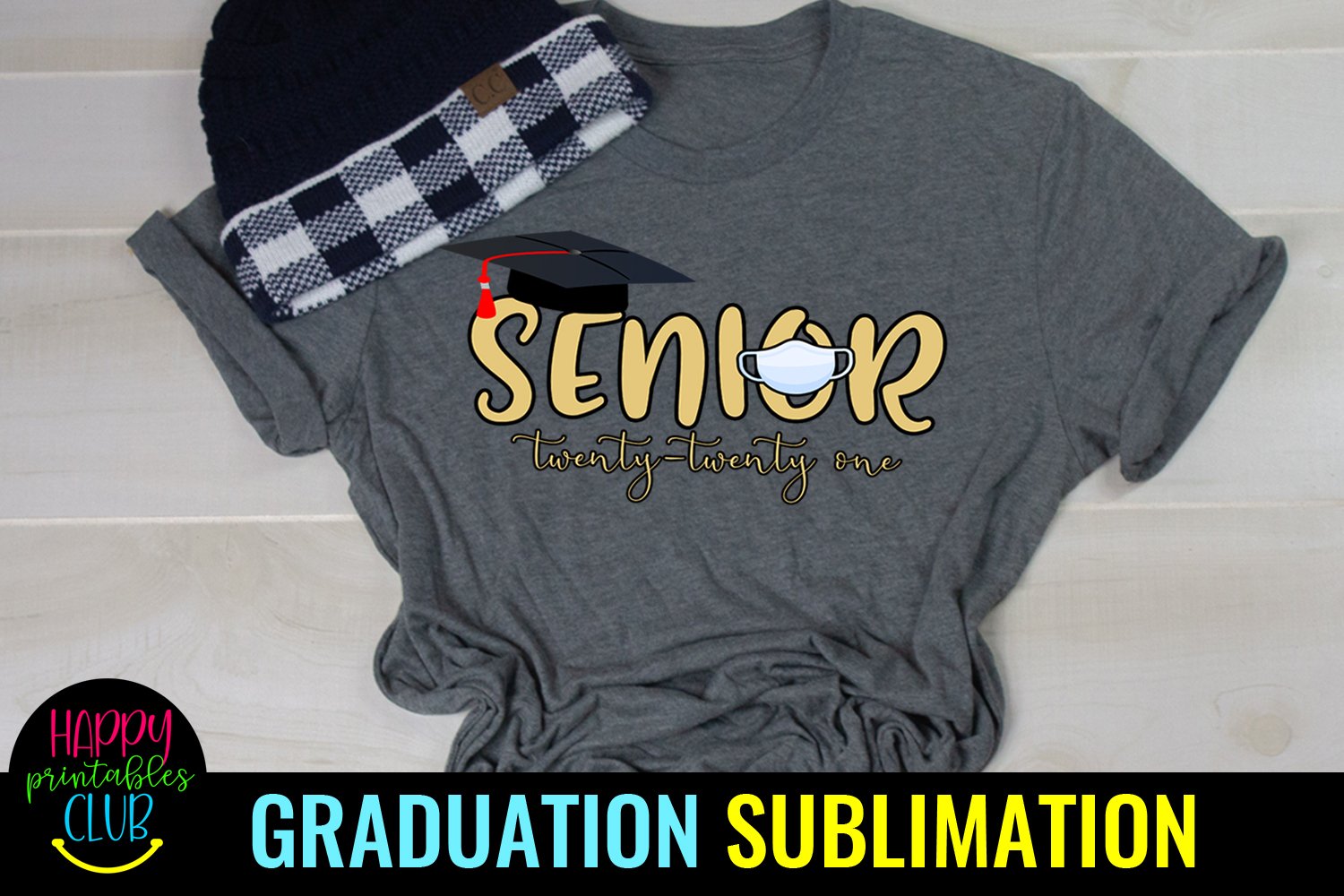 Pandemic Senior 2021 Graduation Sublimation- Graduation (1158936 ...