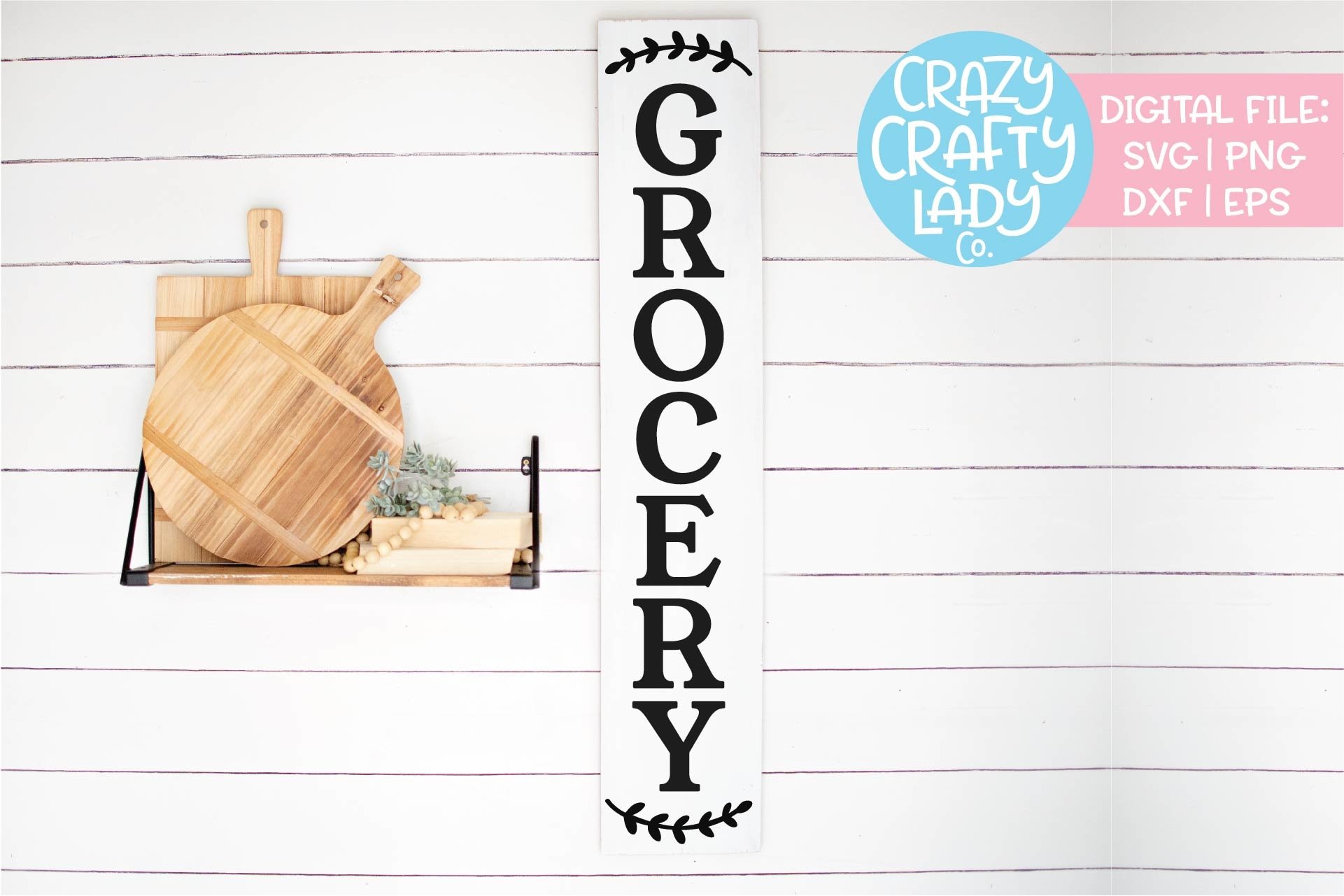 Vertical Grocery Sign Kitchen SVG DXF EPS PNG Cut File (363568) | SVGs ...