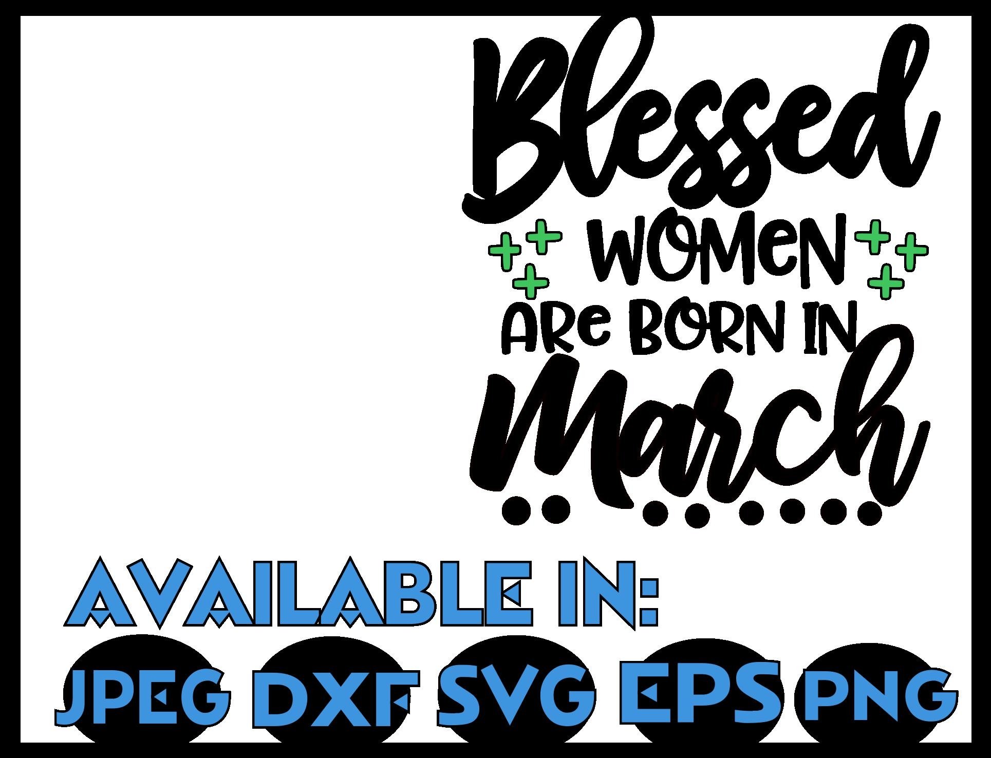 March SVG DXF JPEG Silhouette Cameo Cricut birthday shirt (223988 ...