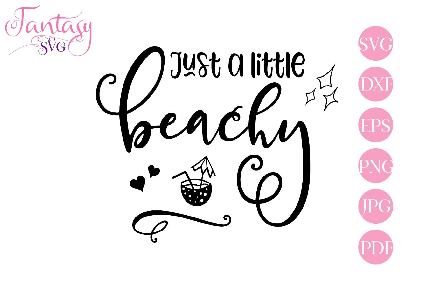 Just a little beachy - svg cut file (256273) | SVGs | Design Bundles