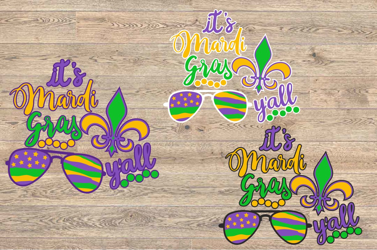 It's Mardi Gras Y'all Glasses SVG Fleur de Lis 1664s (444891) | SVGs ...