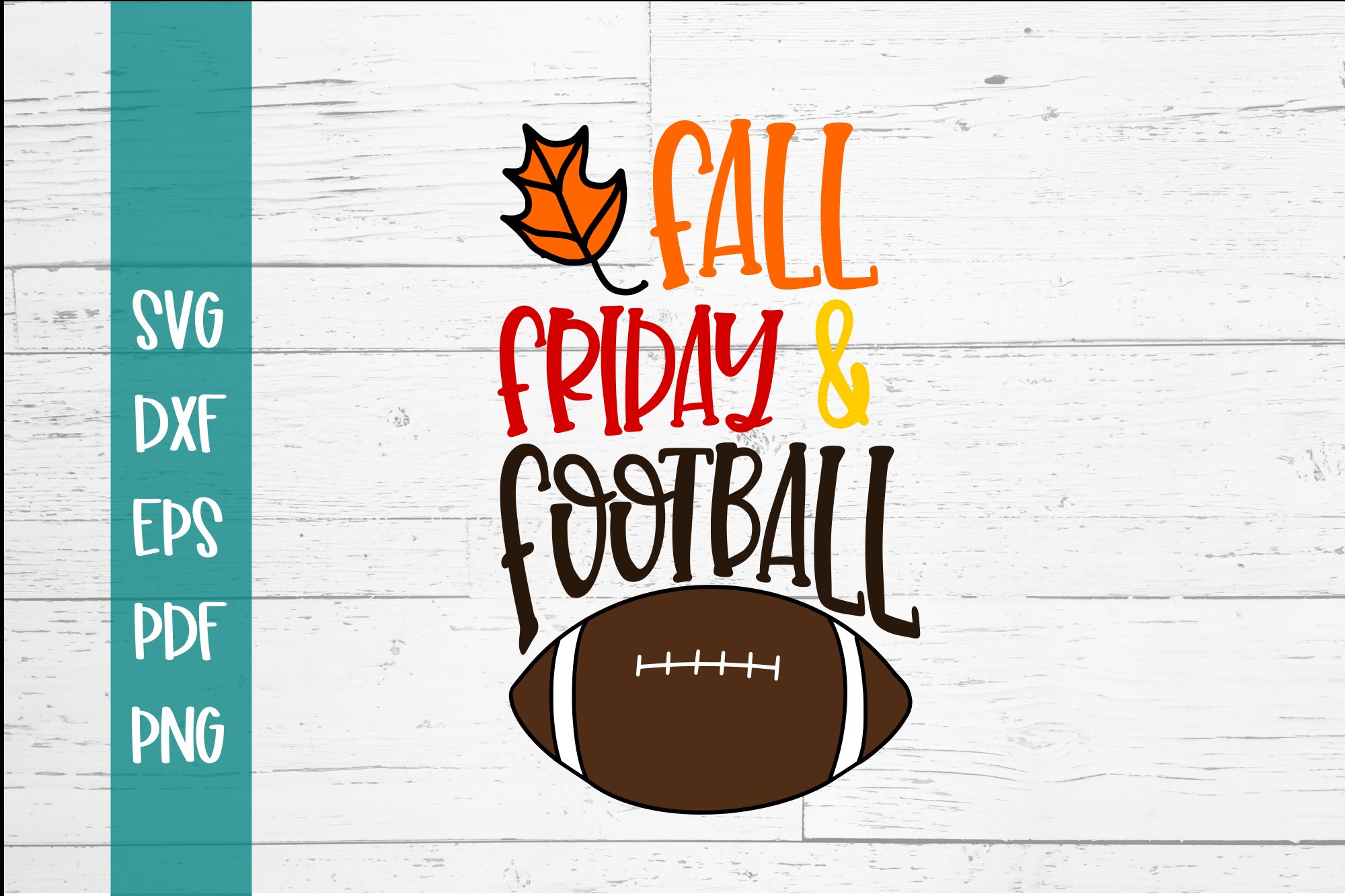 Fall Friday and Football SVG