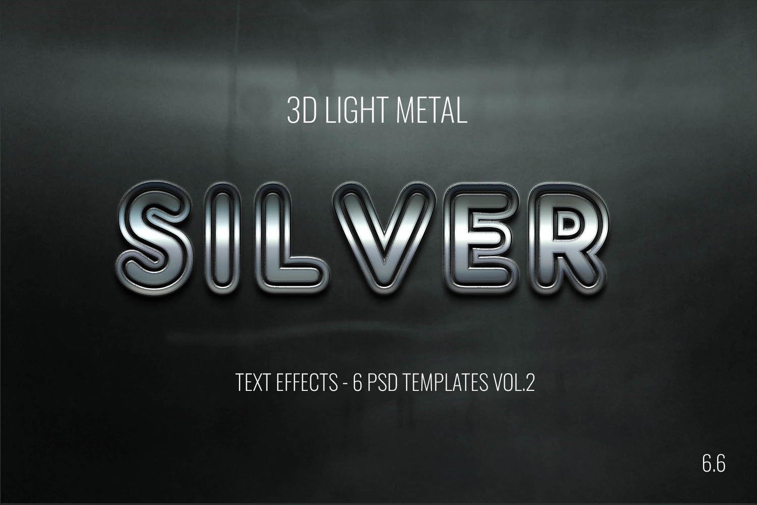 3D Light Metal Text Effect - 6 Editable PSD Templates Vol.2 (671984 ...