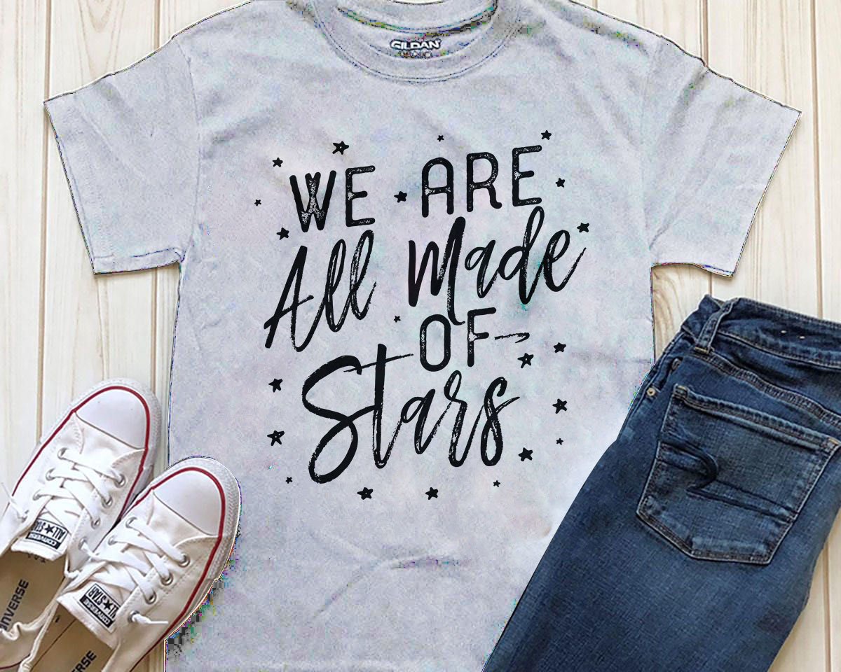 We are all made of stars Printable (91141) | Printables | Design Bundles