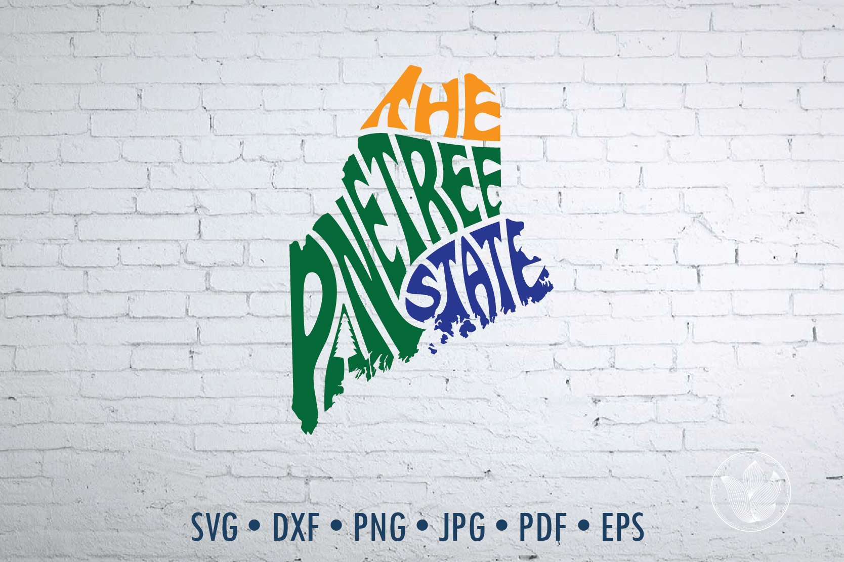 The Pine Tree State svg cut file, Lettering in Maine shape (845801 ...