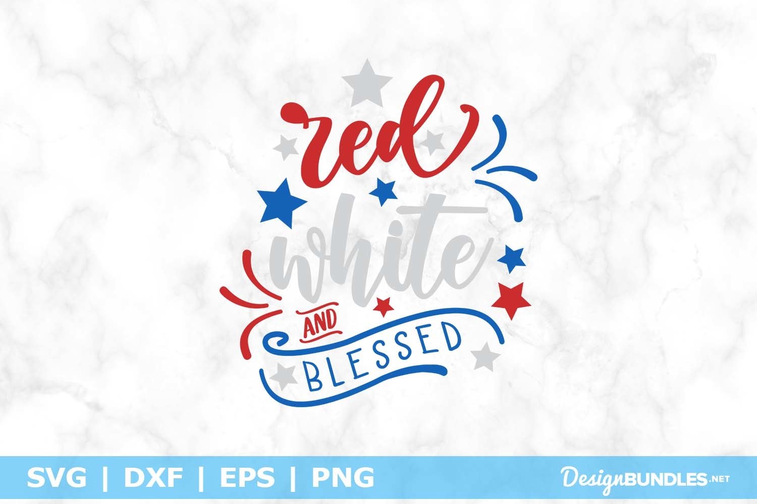 Red White And Blessed SVG File