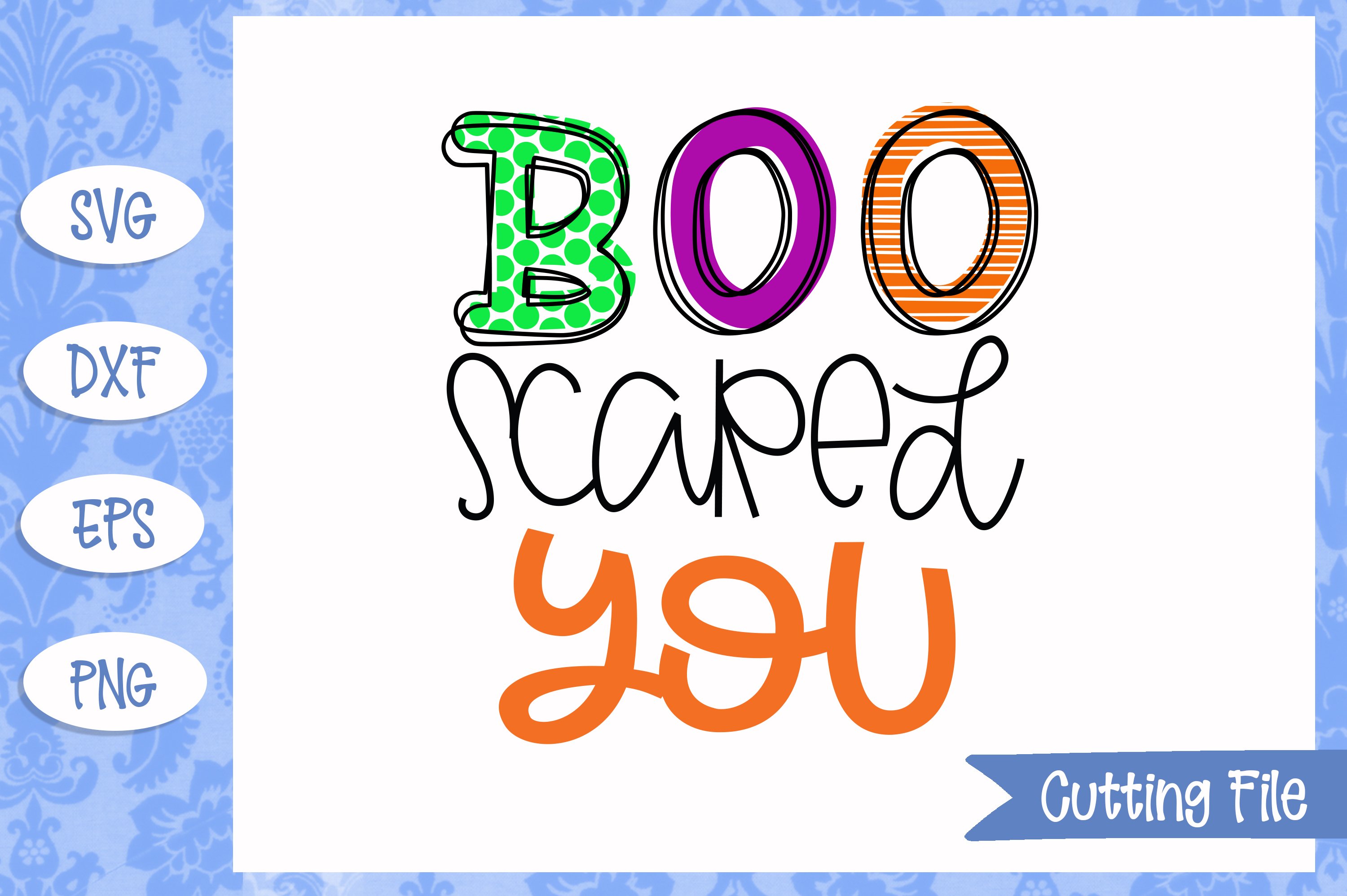 Boo scared you SVG File