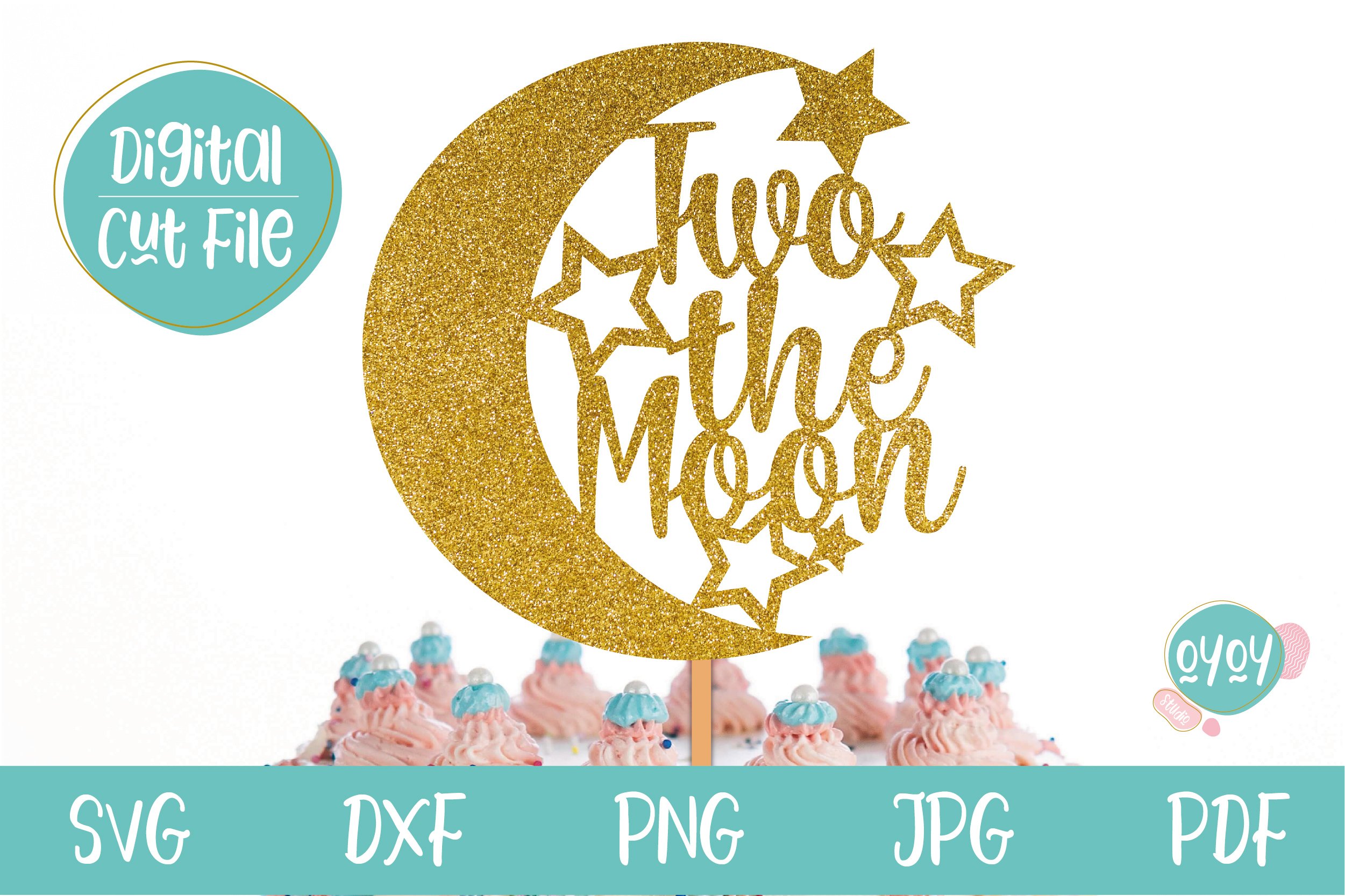 Two The Moon SVG Cake Topper | 2nd Birthday Cake Topper (1112577) | Cut ...