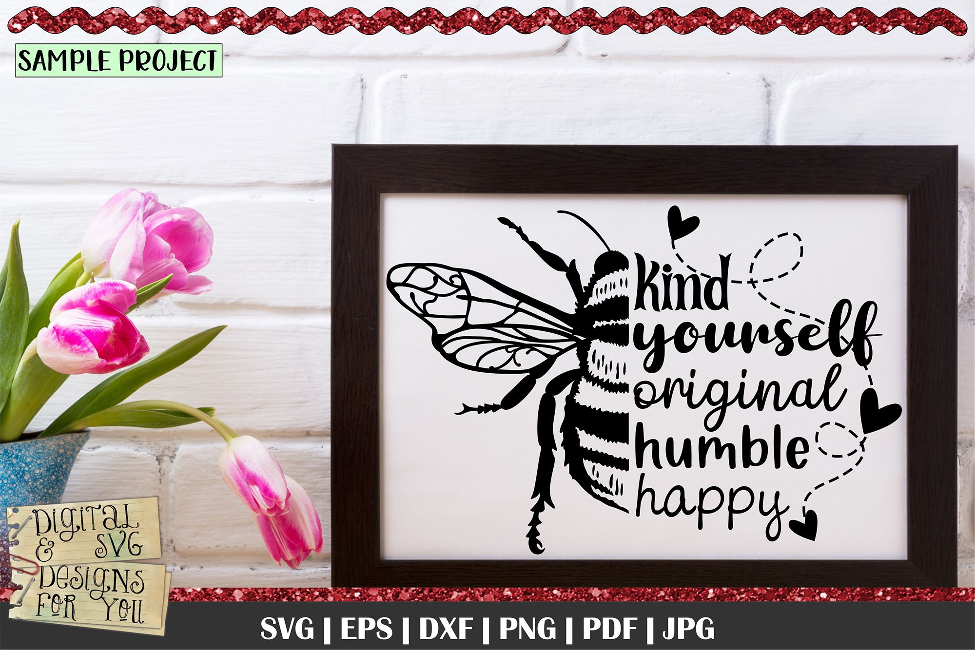 Bee quotes | Bee cut file | Be Kind | Be Humble SVG (774504) | Cut ...