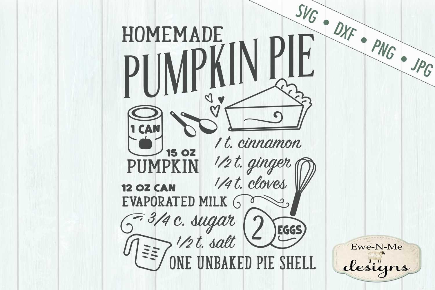 Pumpkin Pie Recipe - Fall - SVG DXF Files (310491) | Cut Files | Design ...