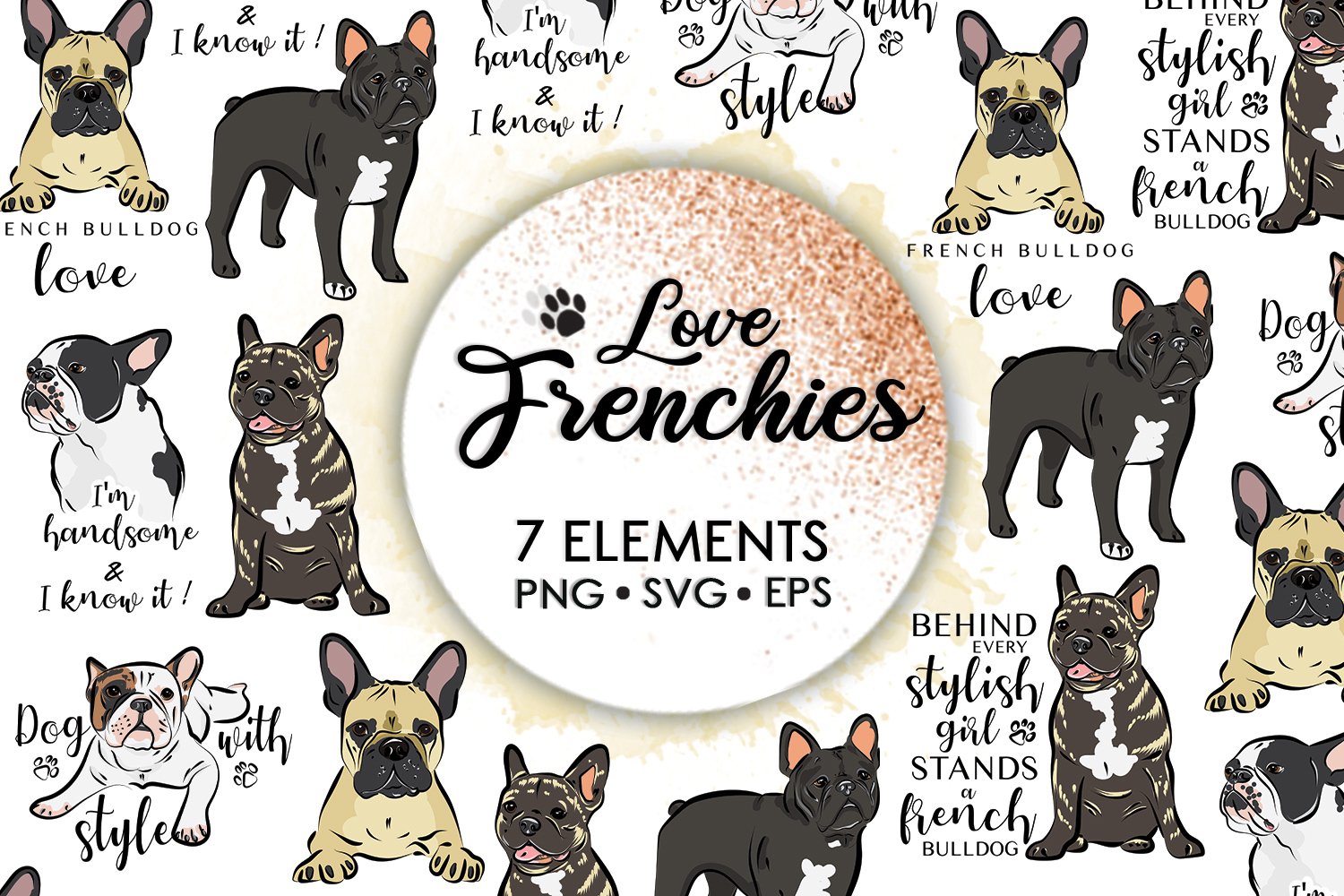 Frenchie, Svg Bundle, French Bulldog Svg, Dog Svg, Cute Svg (660681 ...