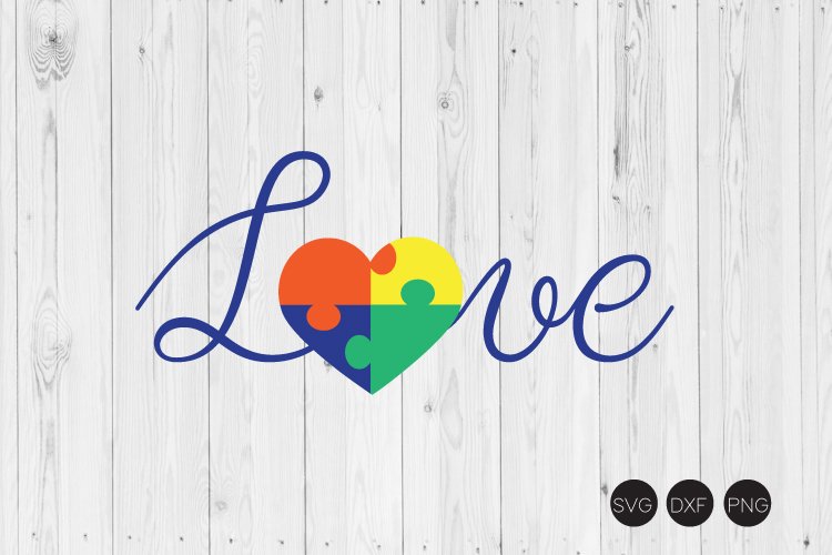 Love Autism SVG, Autism SVG, DXF, PNG Cut File (185936) | SVGs | Design ...