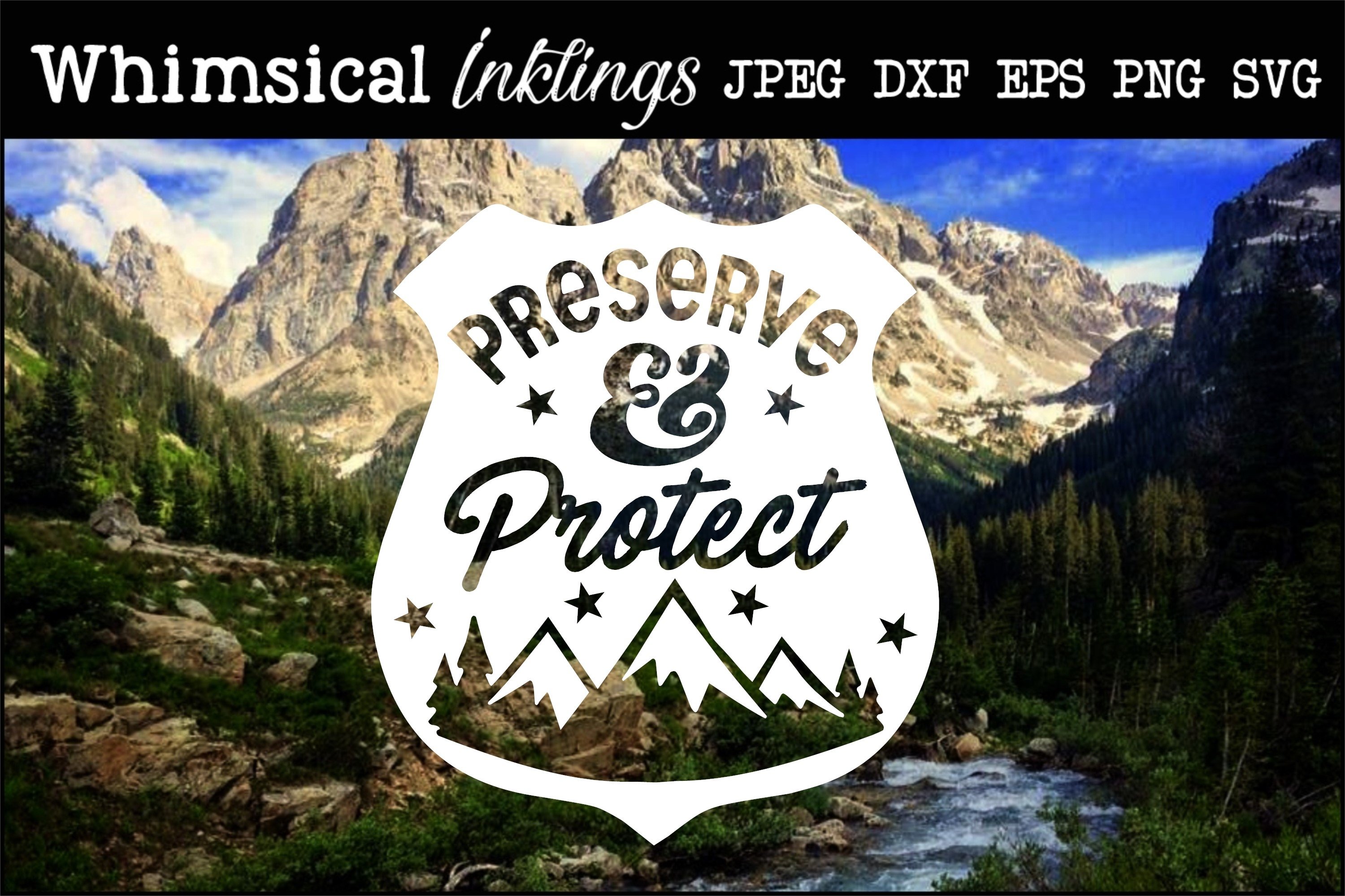 Preserve And Protect SVG (735493) | Cut Files | Design Bundles